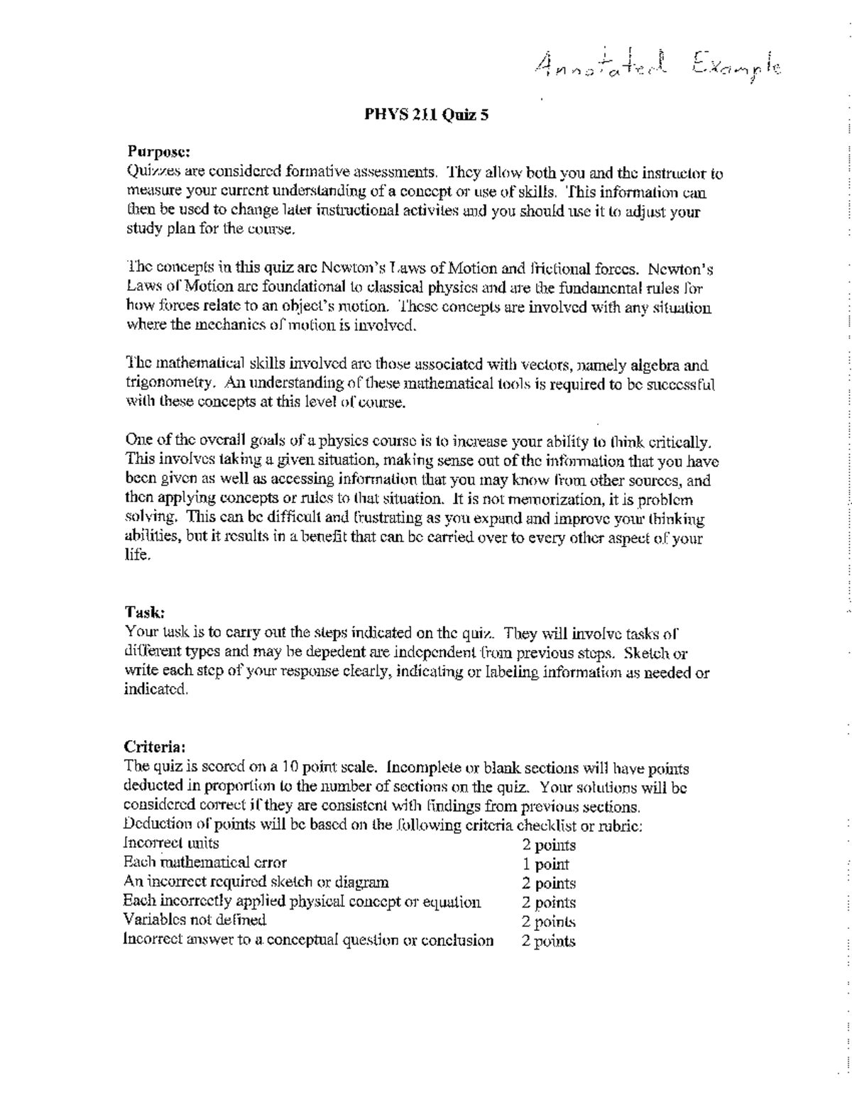 PHYS 211 Annotated Example Quiz - Annotated Example PHYS 211 Quiz 5 Purpose: Quizzes are ...