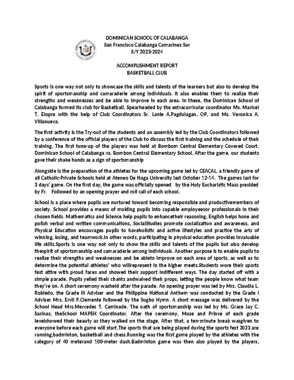 Accomplishment Report Basketball Club - DOMINICAN SCHOOL OF CALABANGA ...