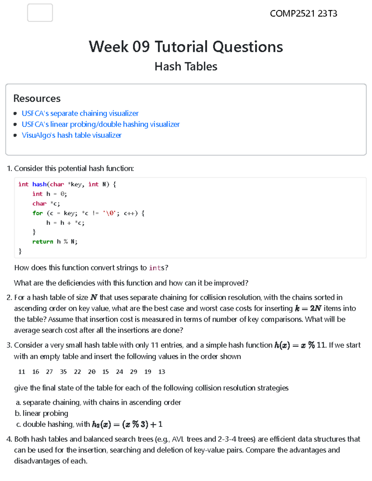 COMP2521 23T3 - Week 09 Tutorial Questions - Week 09 Tutorial Questions Hash Tables 1. Consider ...