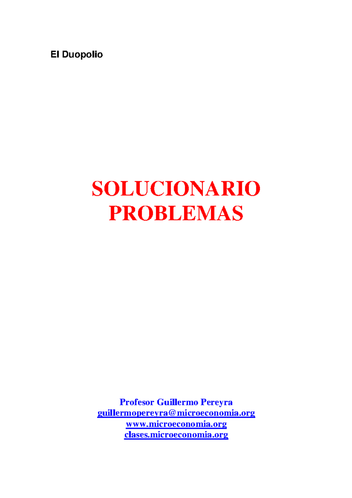 El Duopolio Solucionario Problemas - El Duopolio SOLUCIONARIO PROBLEMAS ...