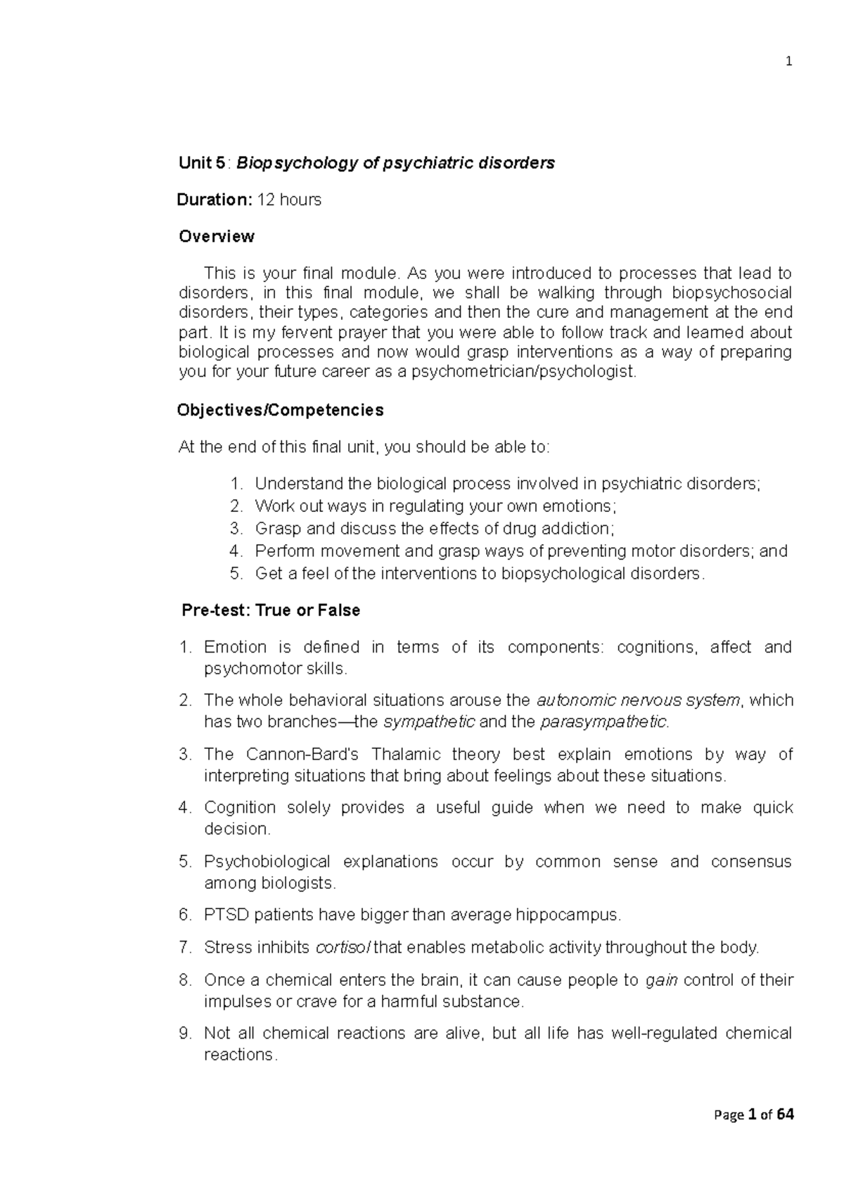 Unit-5 - It's all about biological psychology. Hope it can help ...