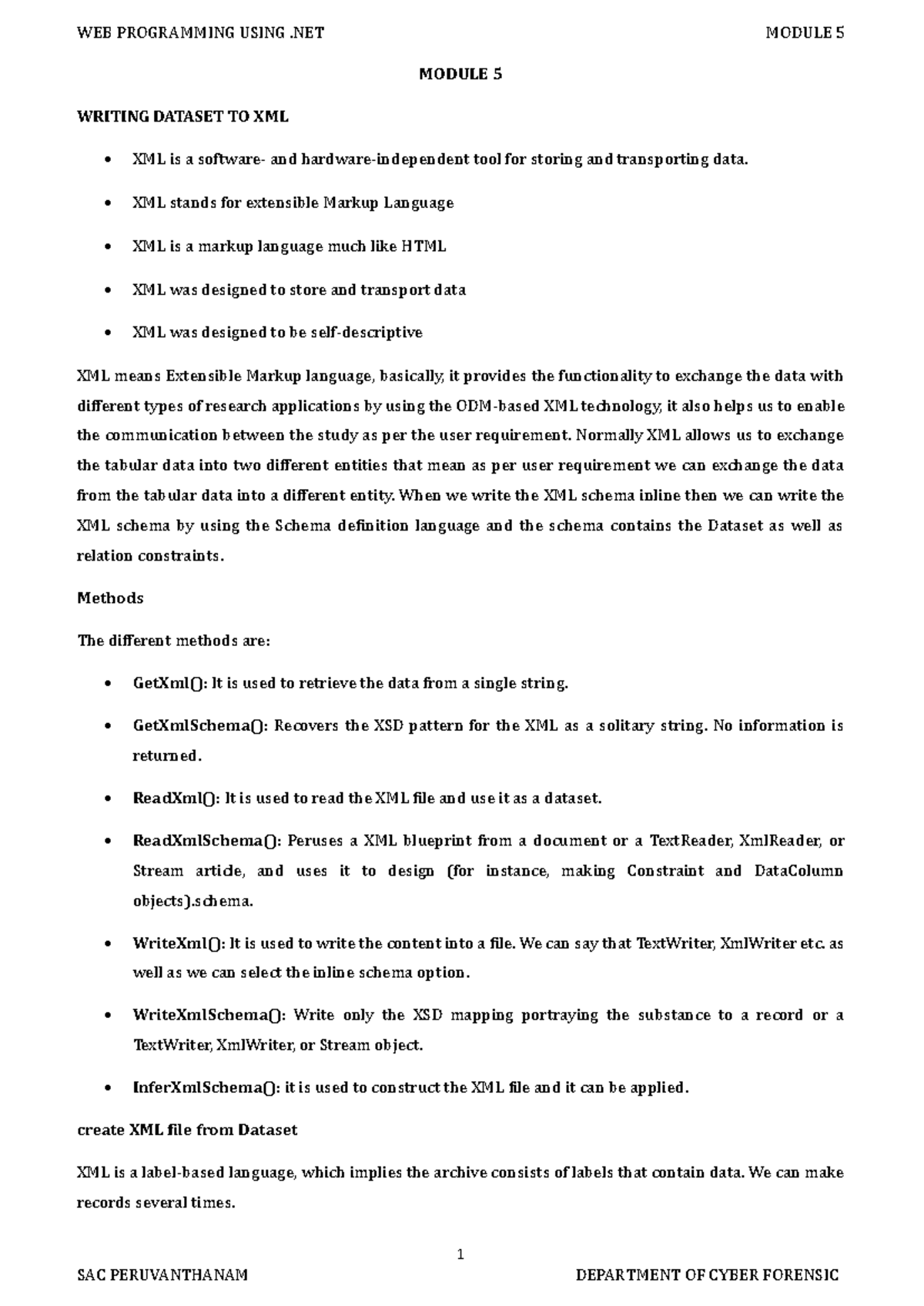 Module 5 - Need note - 1 MODULE 5 WRITING DATASET TO XML XML is a ...