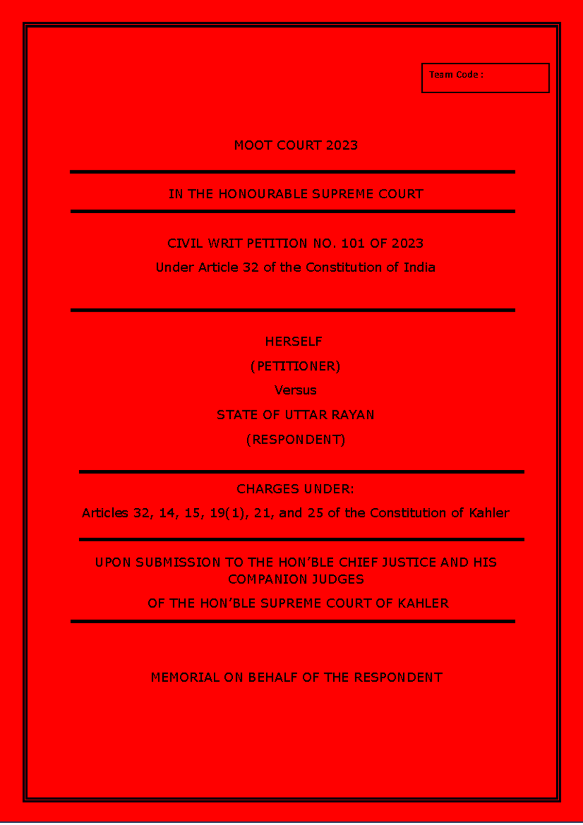 Moot court - Respondent - MOOT COURT 2023 IN THE HONOURABLE SUPREME ...