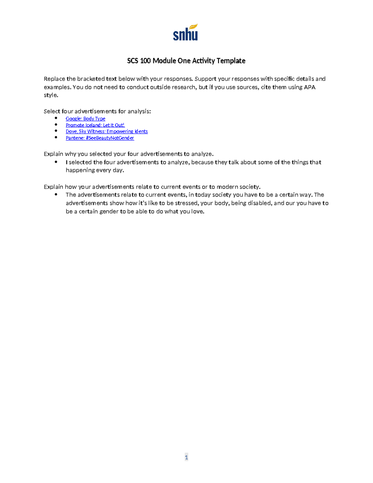 SCS 100 Module One Activity - Support your responses with specific ...