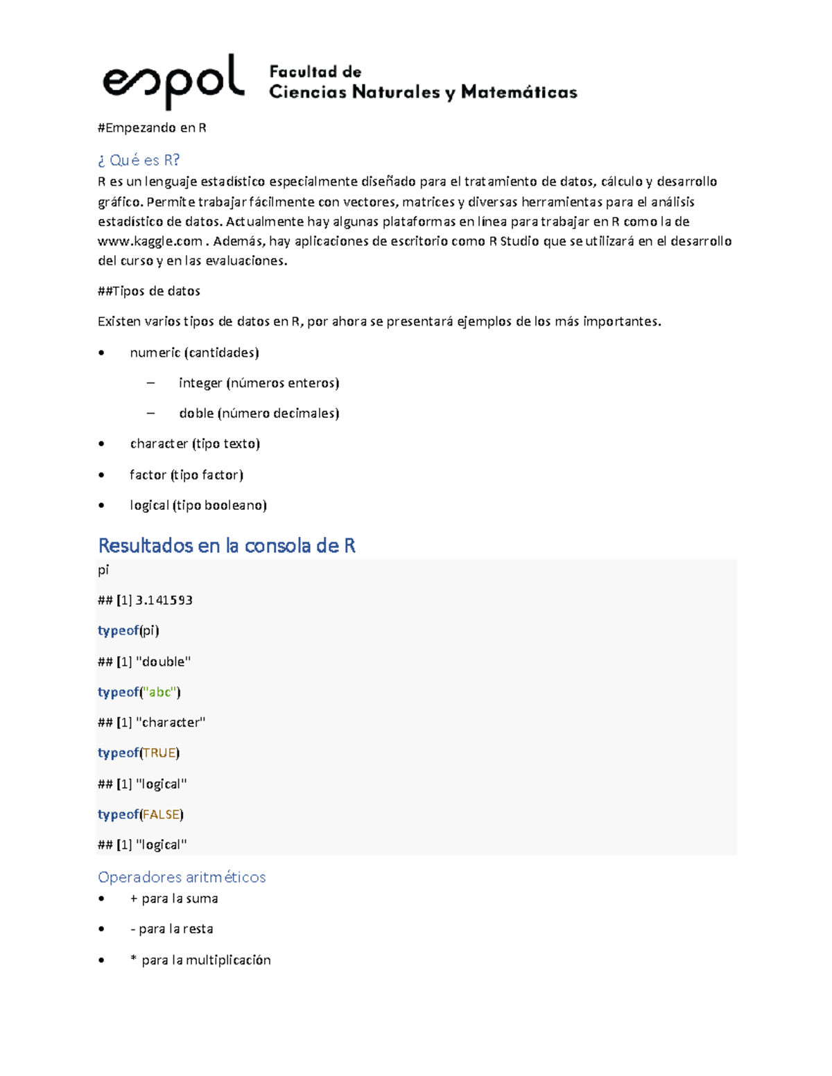 Práctica inicial - Empezando en R - #Empezando en R ¿ Qué es R? R es un ...