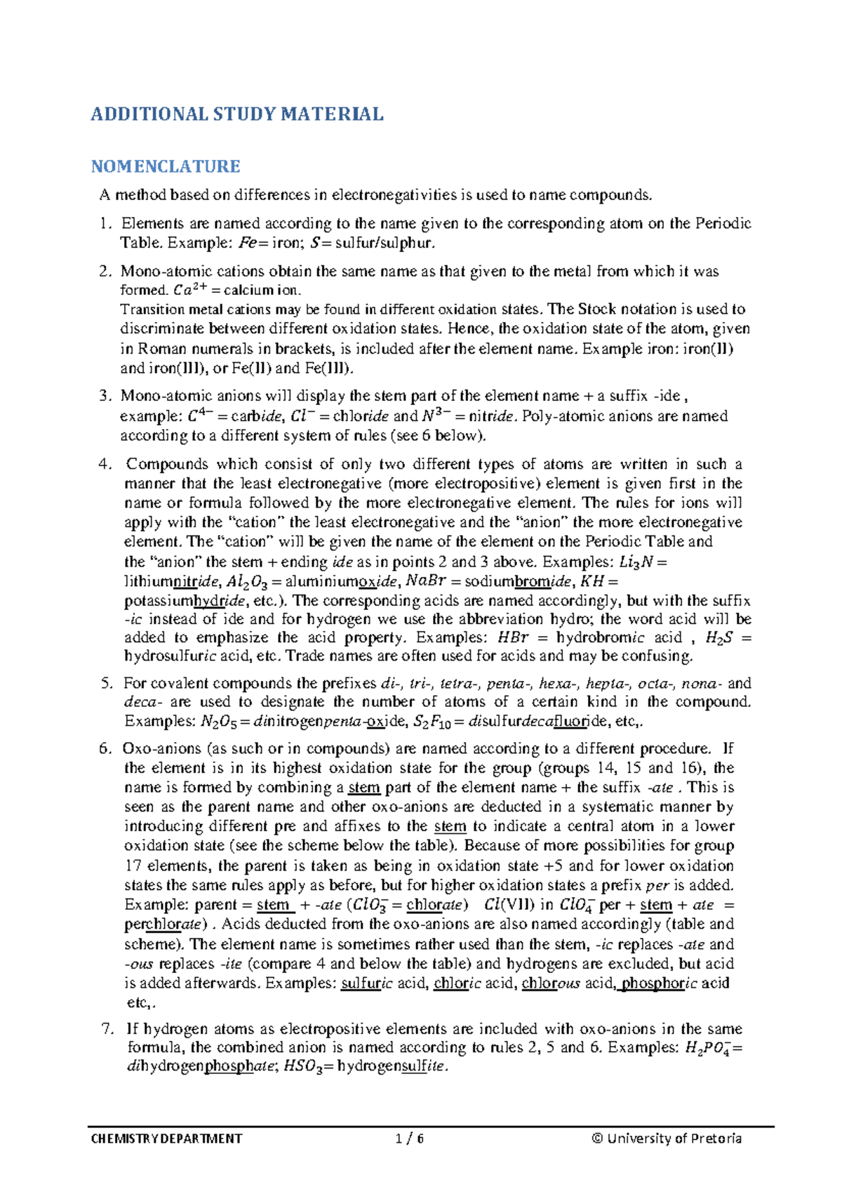 Nomenclature - ADDITIONAL STUDY MATER IAL N O M EN CLA T U RE A method based on differences in ...