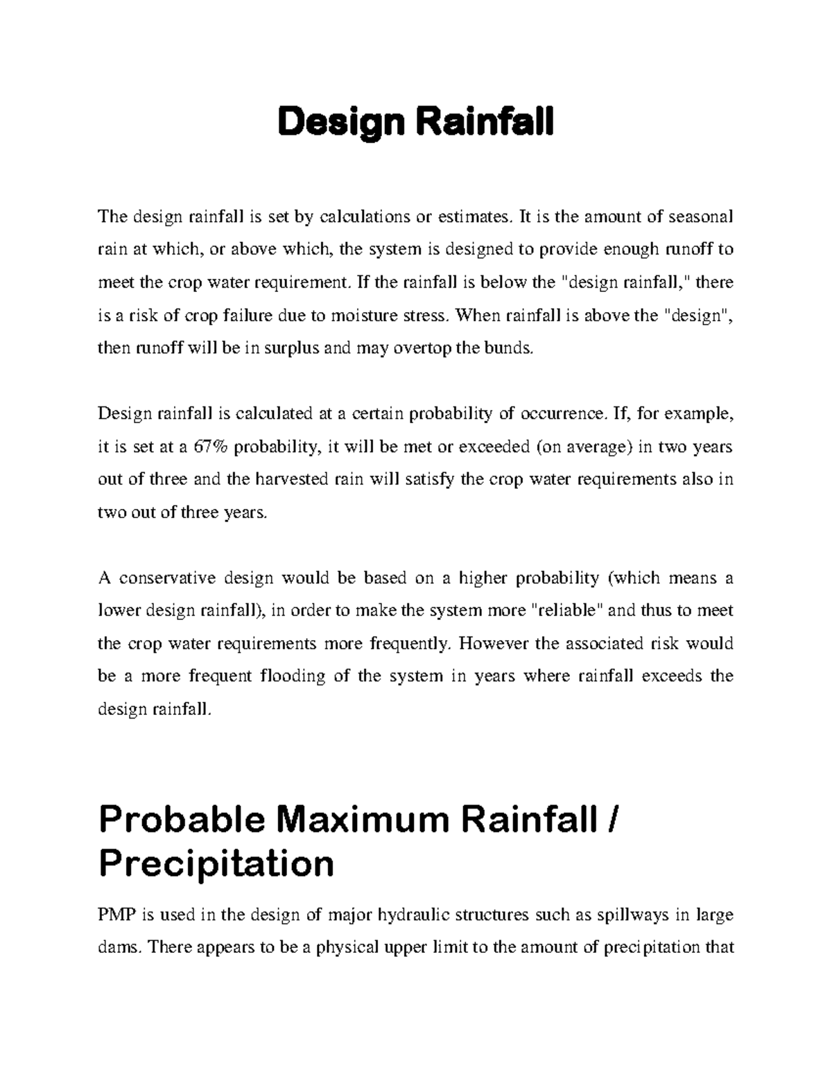 Design Rainfall - Design Rainfall The design rainfall is set by ...