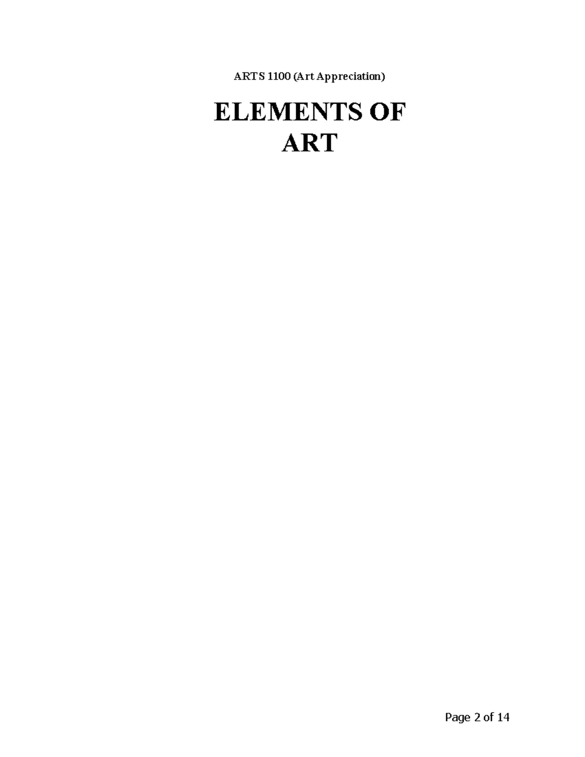 ARTS 1100 Elements Of Art ARTS 1100 Art Appreciation ELEMENTS OF