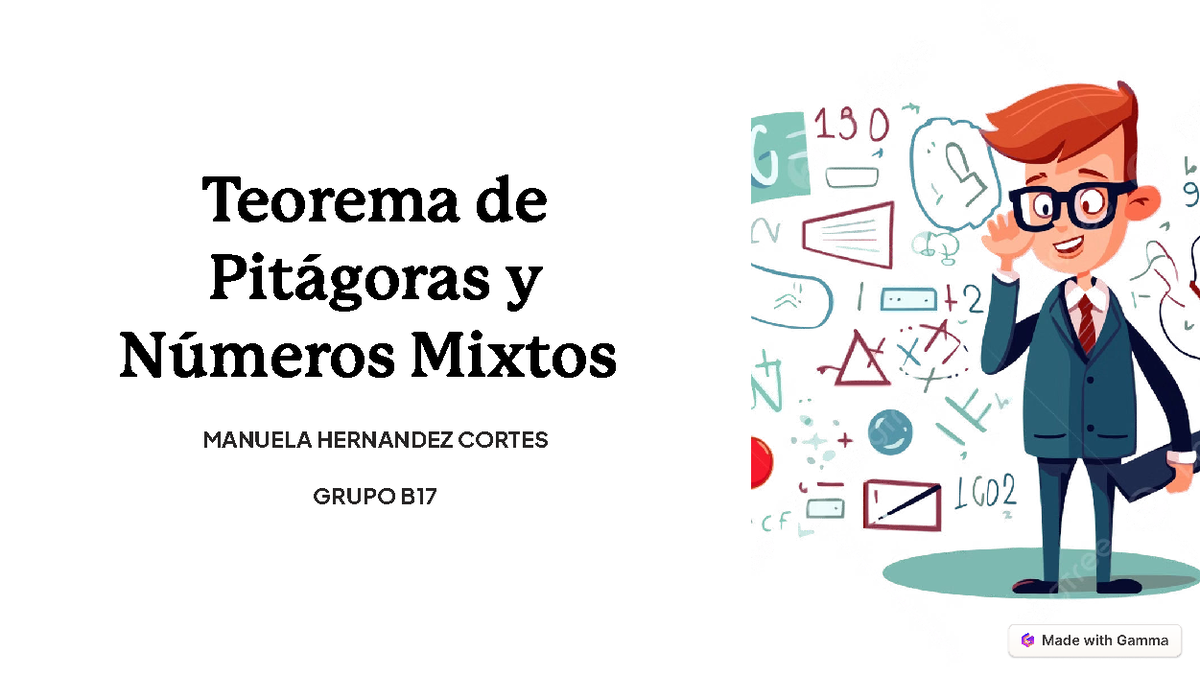 Teorema de Pitagoras y Numeros Mixtos - Teorema de Pitágoras y Números ...