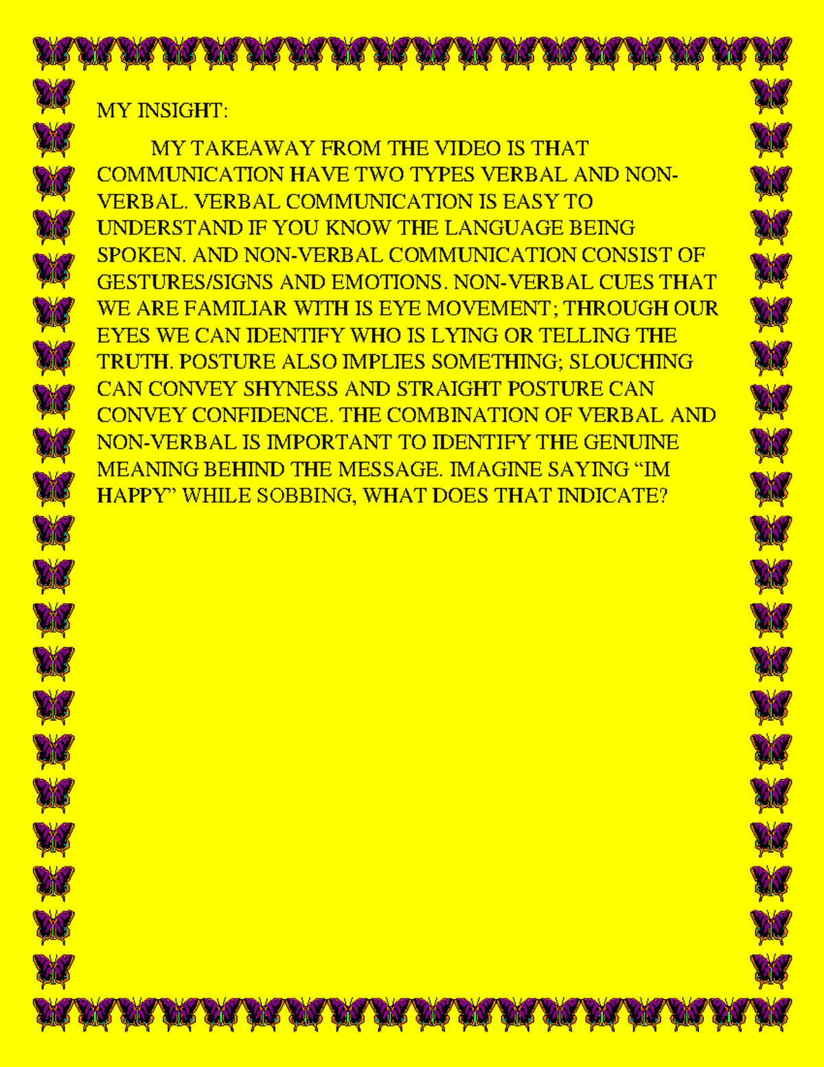 MY Insight - self writing - MY INSIGHT: MY TAKEAWAY FROM THE VIDEO IS ...