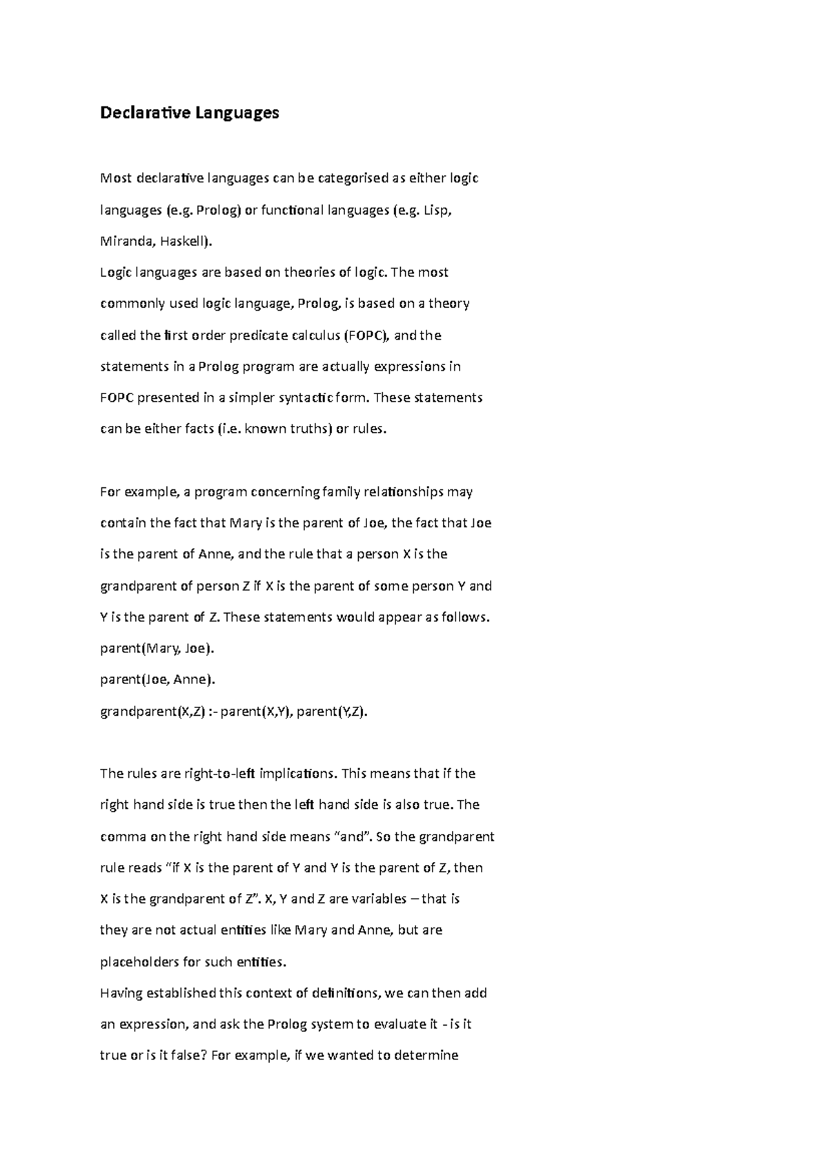 Declarative languages - Prolog) or functional languages (e. Lisp ...