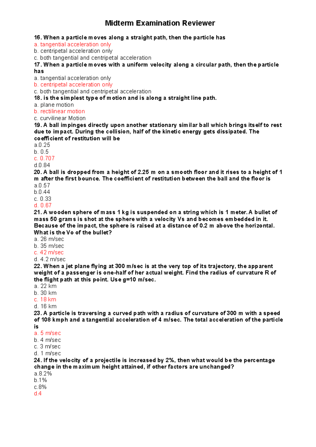 DRB reviewer - Midterm Examination Reviewer When a particle moves along a straight path, then ...