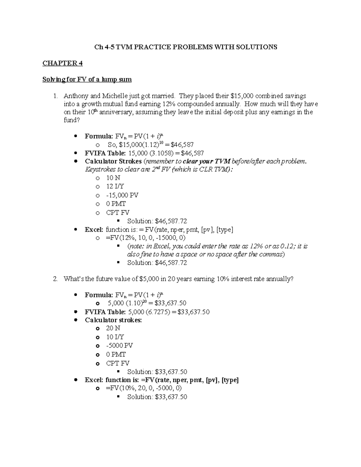 Topic 3 TVM Practice problems share with Solutions - Ch 4-5 TVM PRACTICE PROBLEMS WITH SOLUTIONS ...
