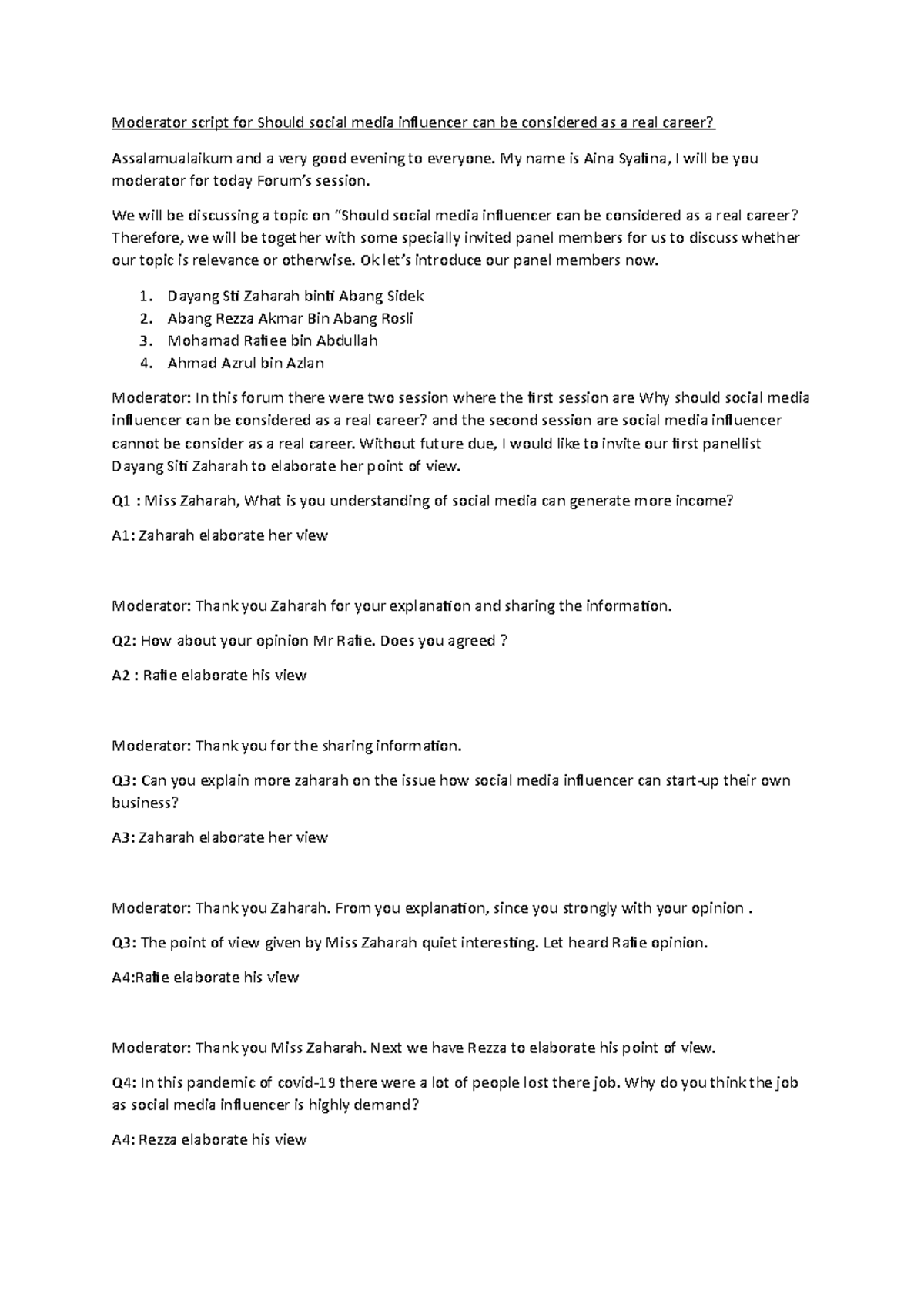 Moderater for argument - Moderator script for Should social media ...