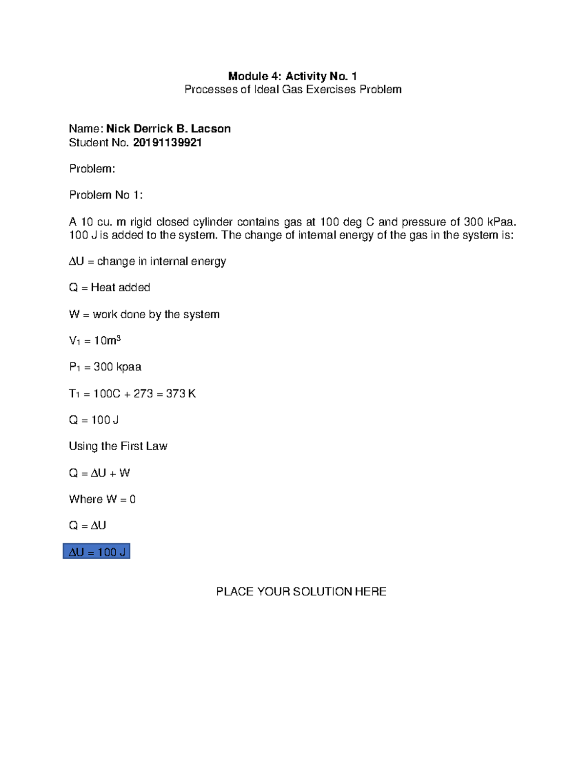 Exercises Problem No. 4-1 Lacson - Module 4: Activity No. 1 Processes of Ideal Gas Exercises ...