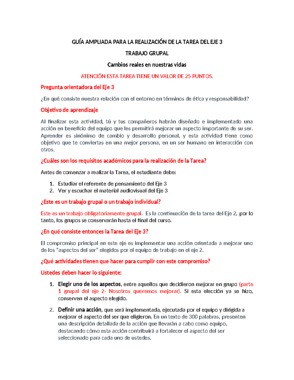 EJE 3- GUÍA Ampliada PARA LA Realización DE LA Tarea DEL EJE 3- SER - Enviada 04 de Agosto - Studocu