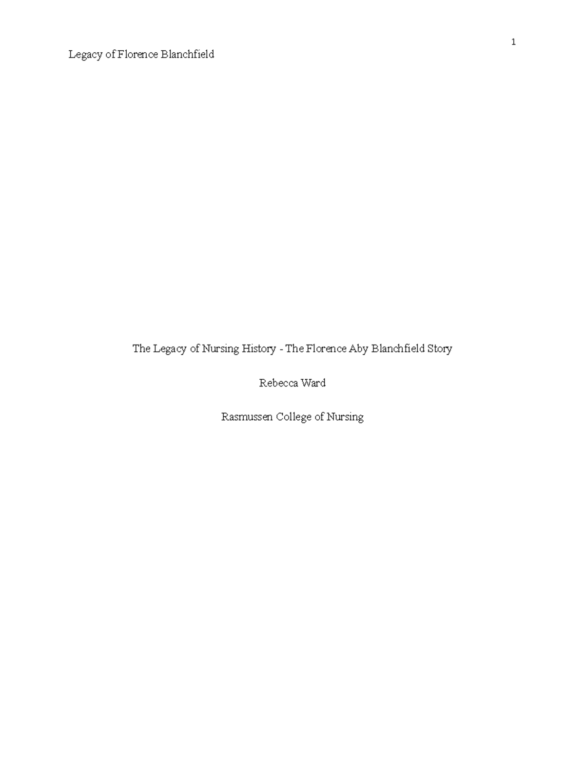 Rward The Legacy Nursing History 100718 - Legacy of Florence ...