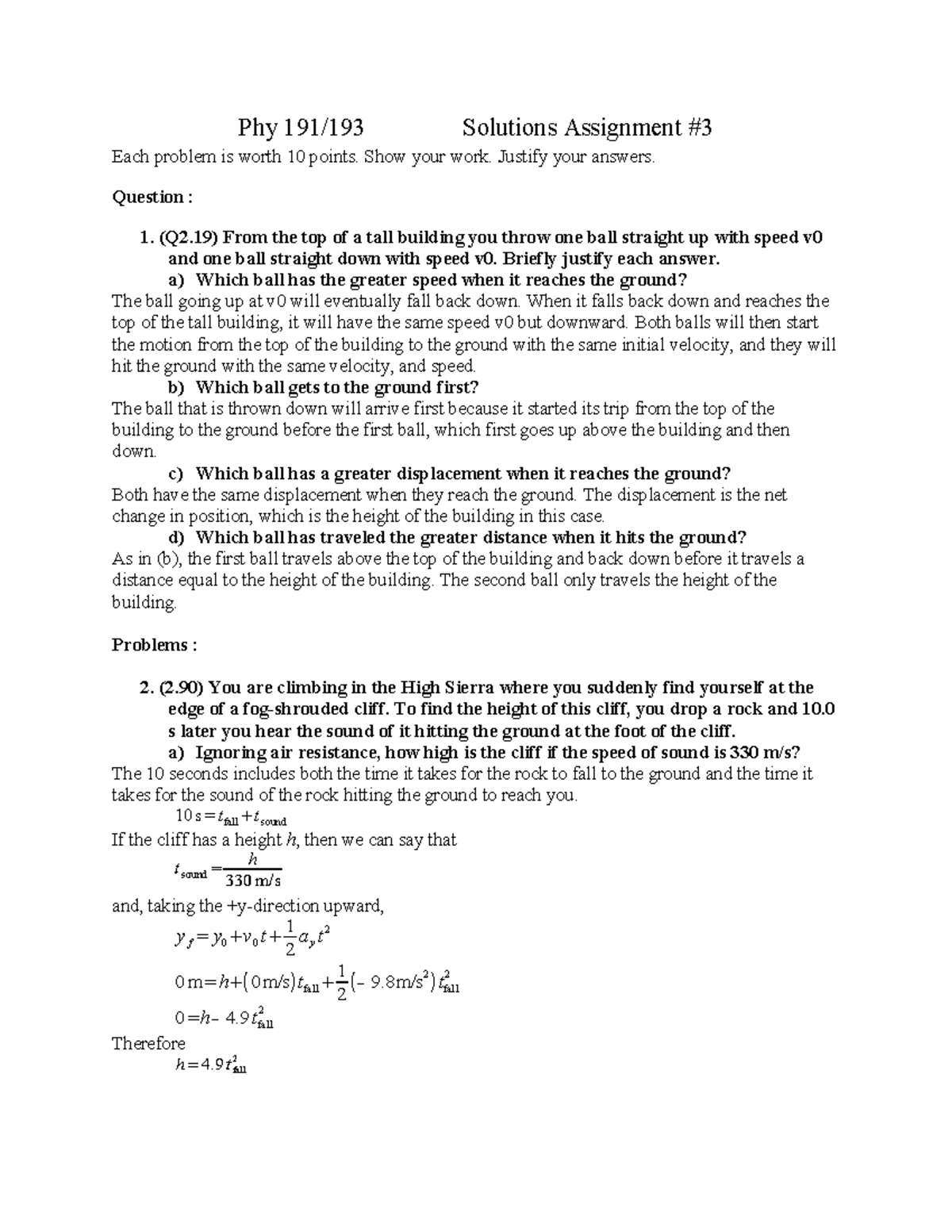 Solutions Assignment 3 f23 - Phy 191/193 Solutions Assignment Each ...