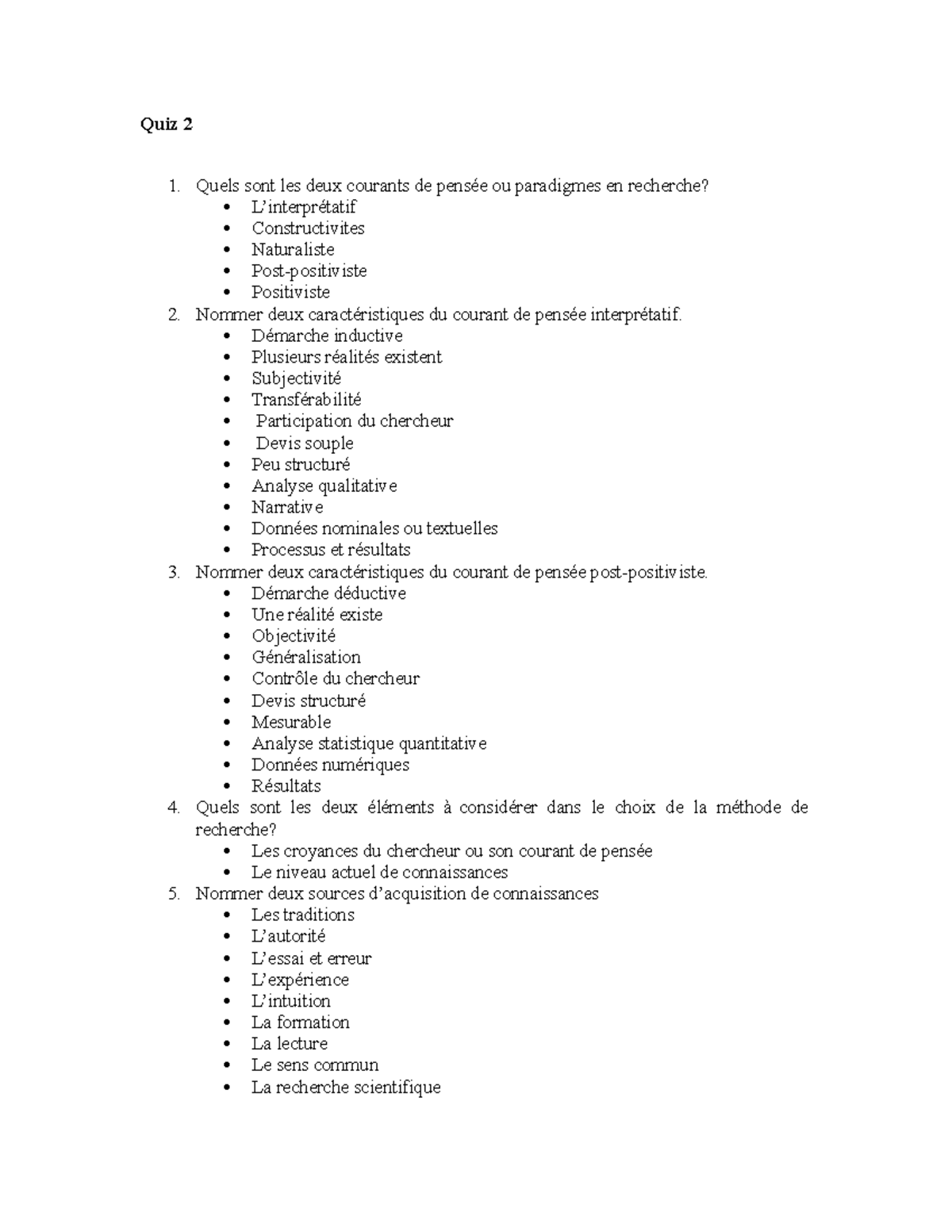 Module 1 Quiz 2 - Quiz 2 1. Quels sont les deux courants de pensée ou ...