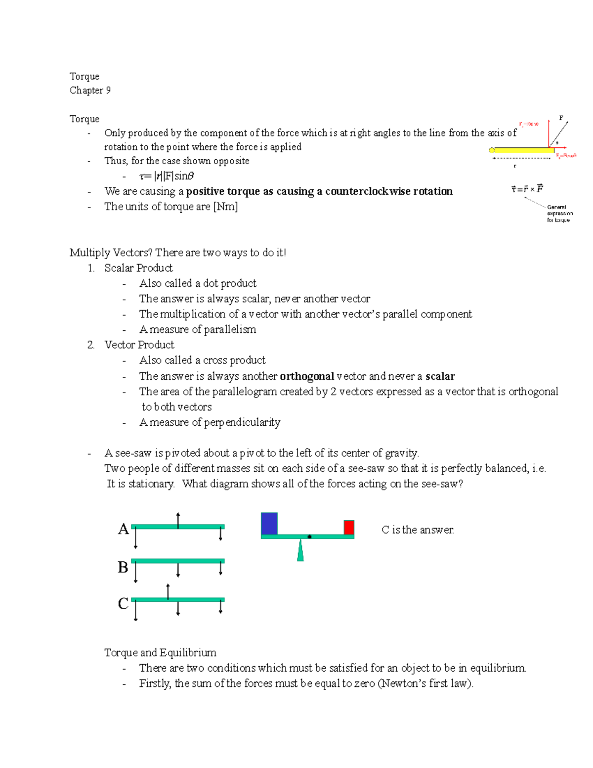 Torque - Torque Chapter 9 Torque - Only produced by the component of the force which is at right ...