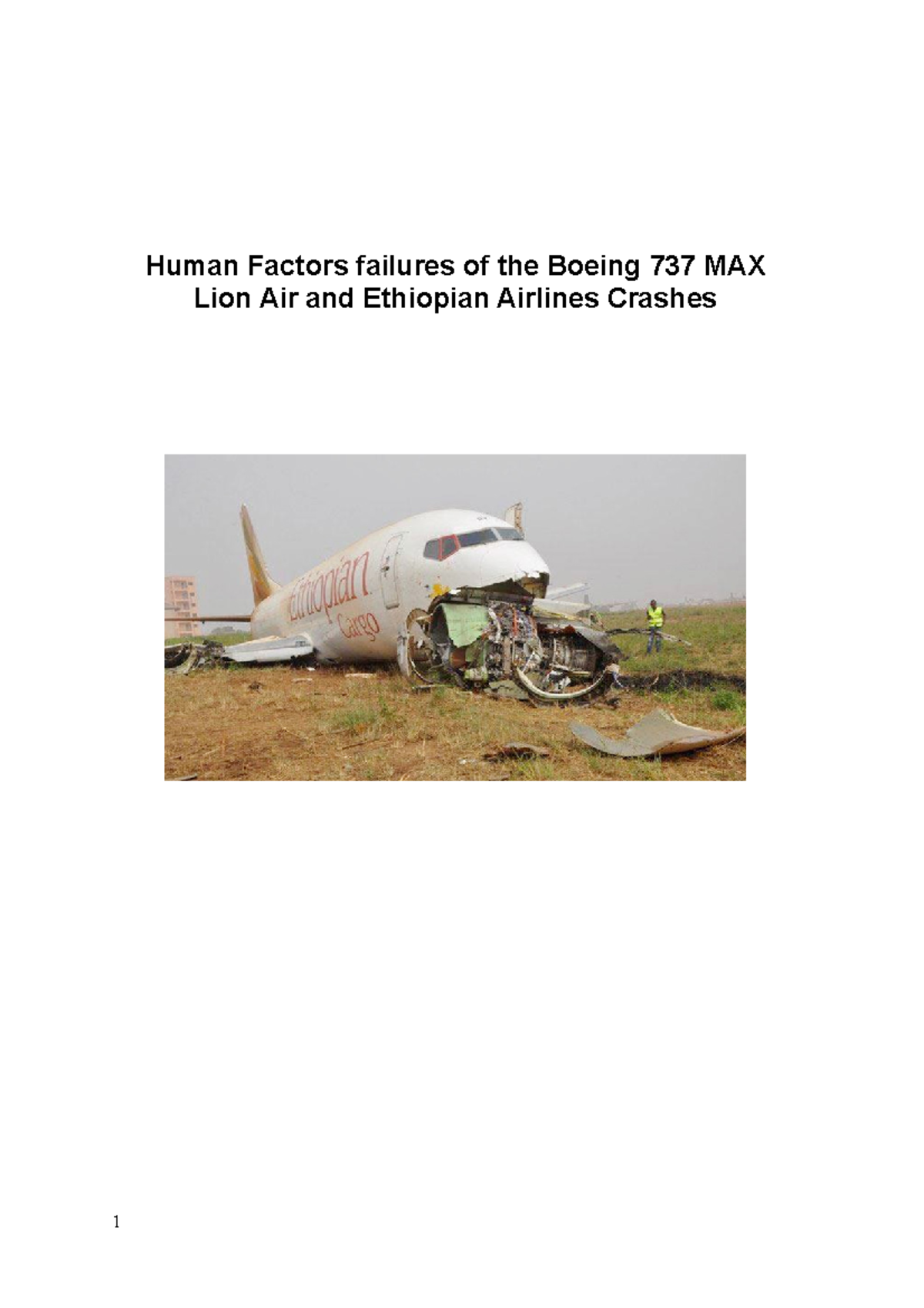 Human Factors failures of the Boeing 737 MAX - The first crash was the ...