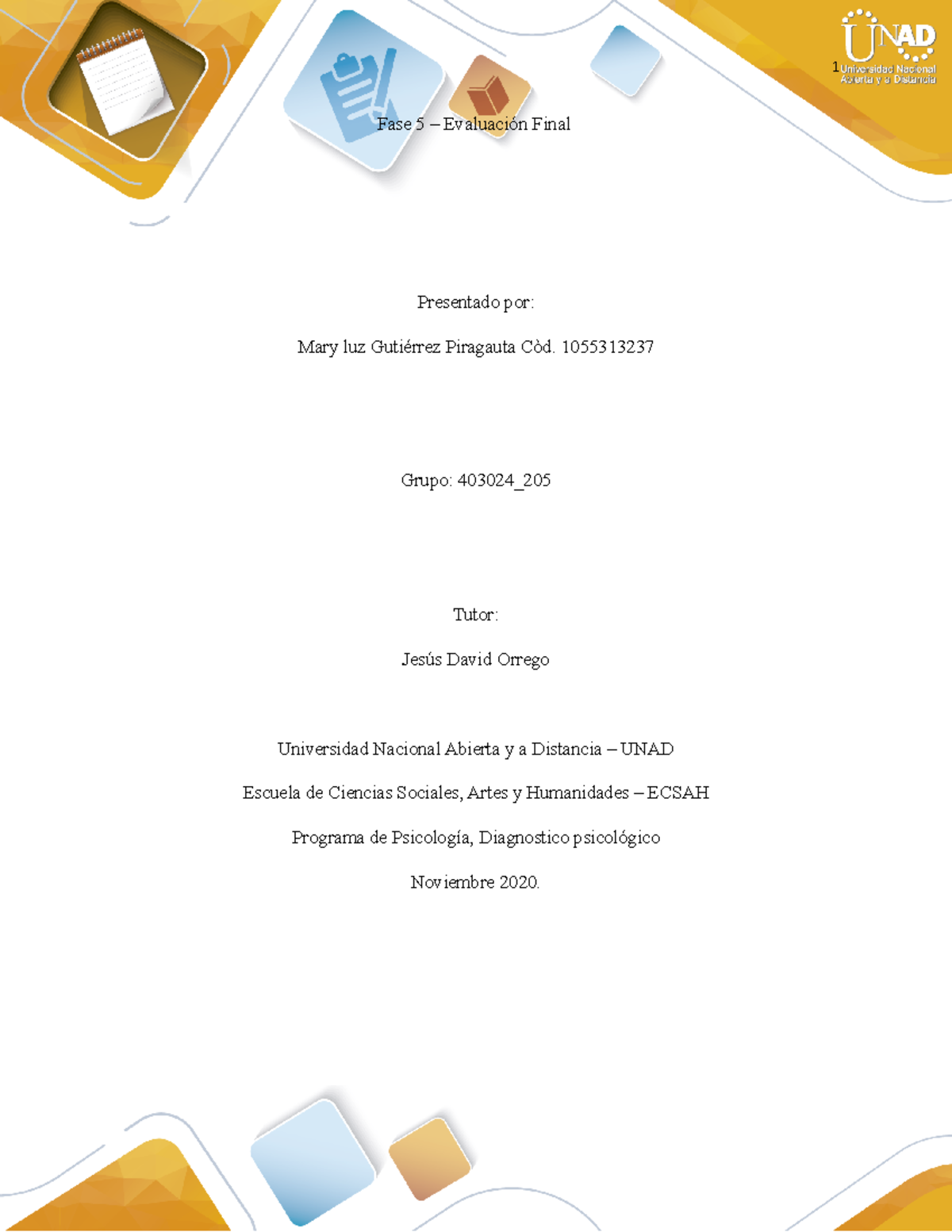 Informe Psicologico individual - Fase 5 – Evaluación Final Presentado ...