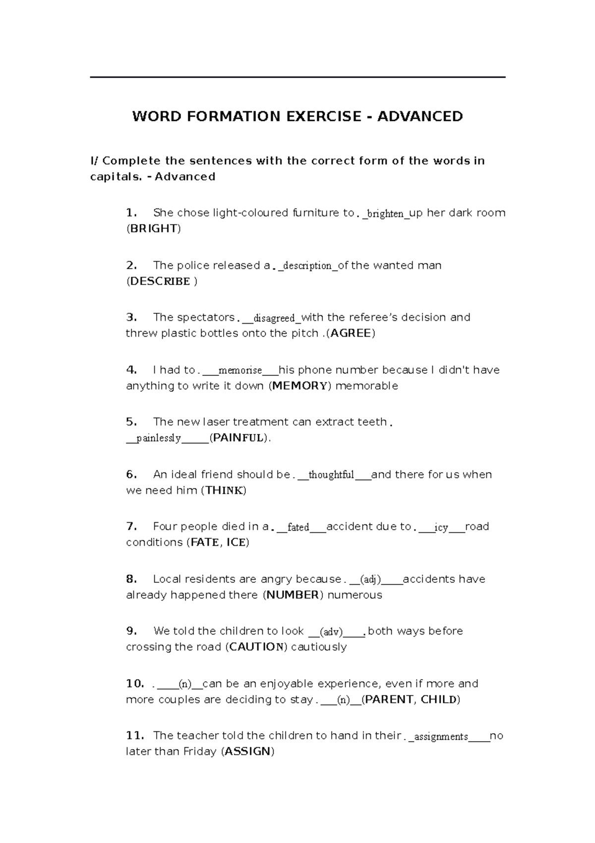 Word formation advanced answers - WORD FORMATION EXERCISE - ADVANCED I ...