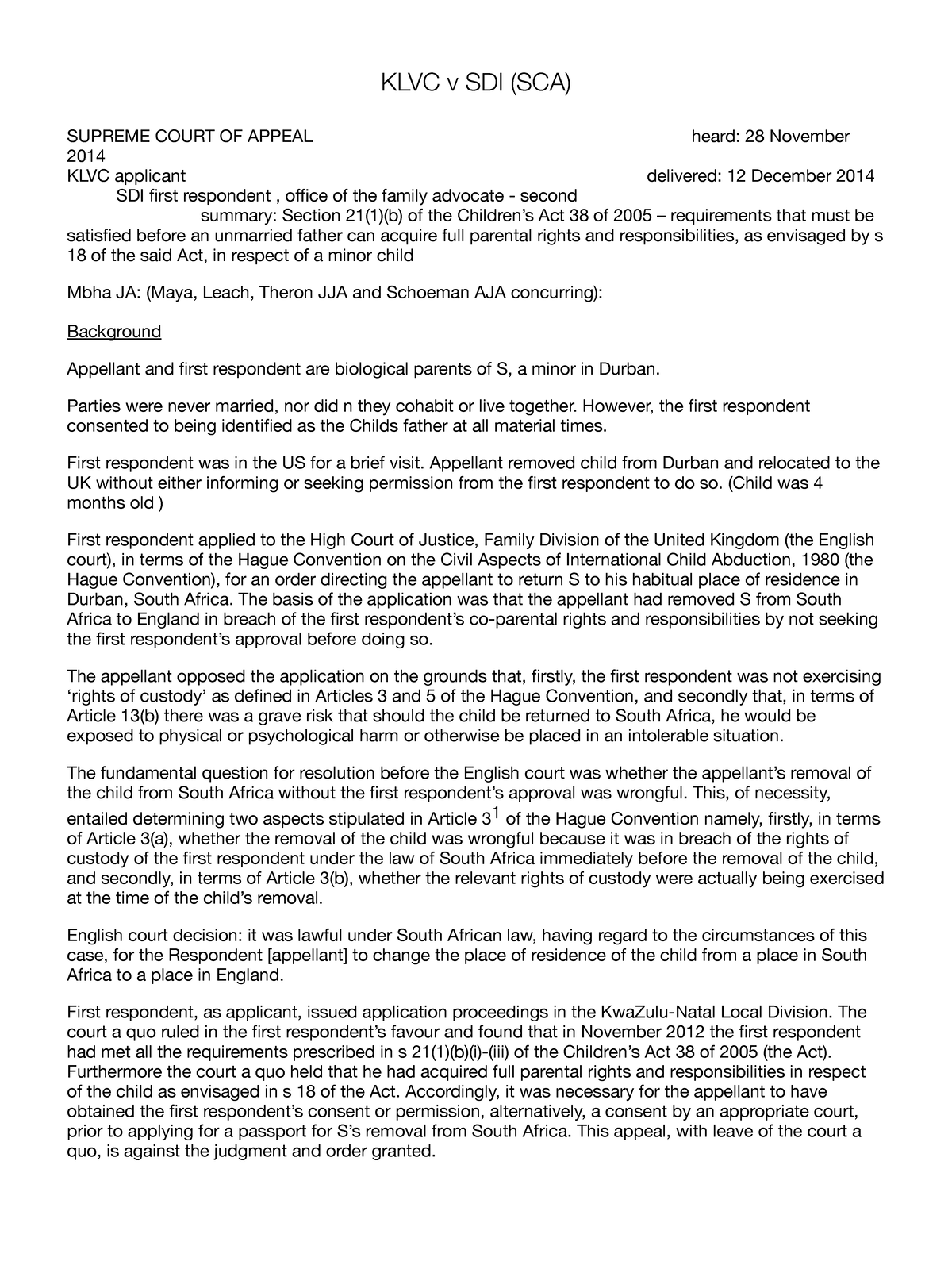 Case studies law Final - Summary Family Law - KLVC v SDI (SCA) SUPREME ...