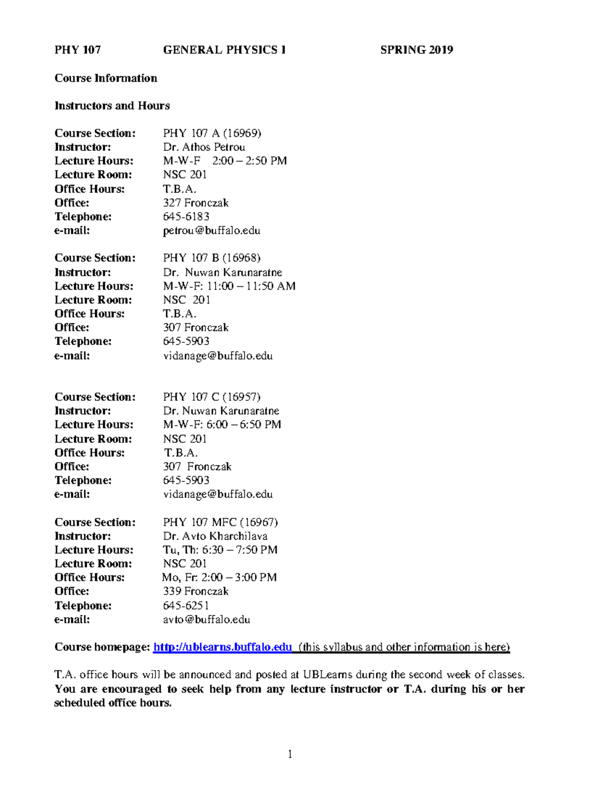 Syllabus PHY107 S2019 - Summary General Physics 2 - PHY 107 GENERAL PHYSICS I SPRING 2019 Course ...