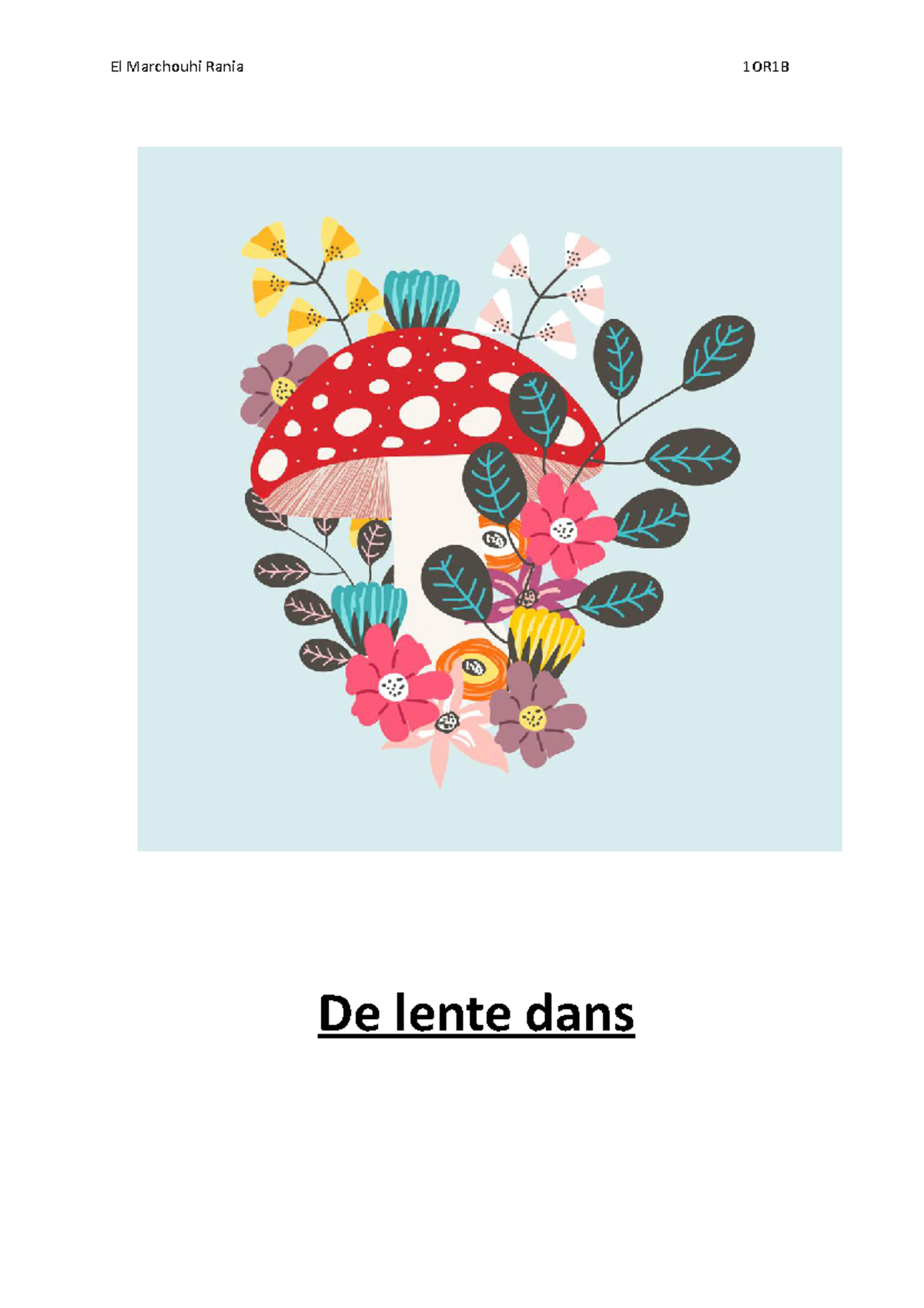 Creatieve expressie assessement - De lente dans Inhoudsopgave 1 ...