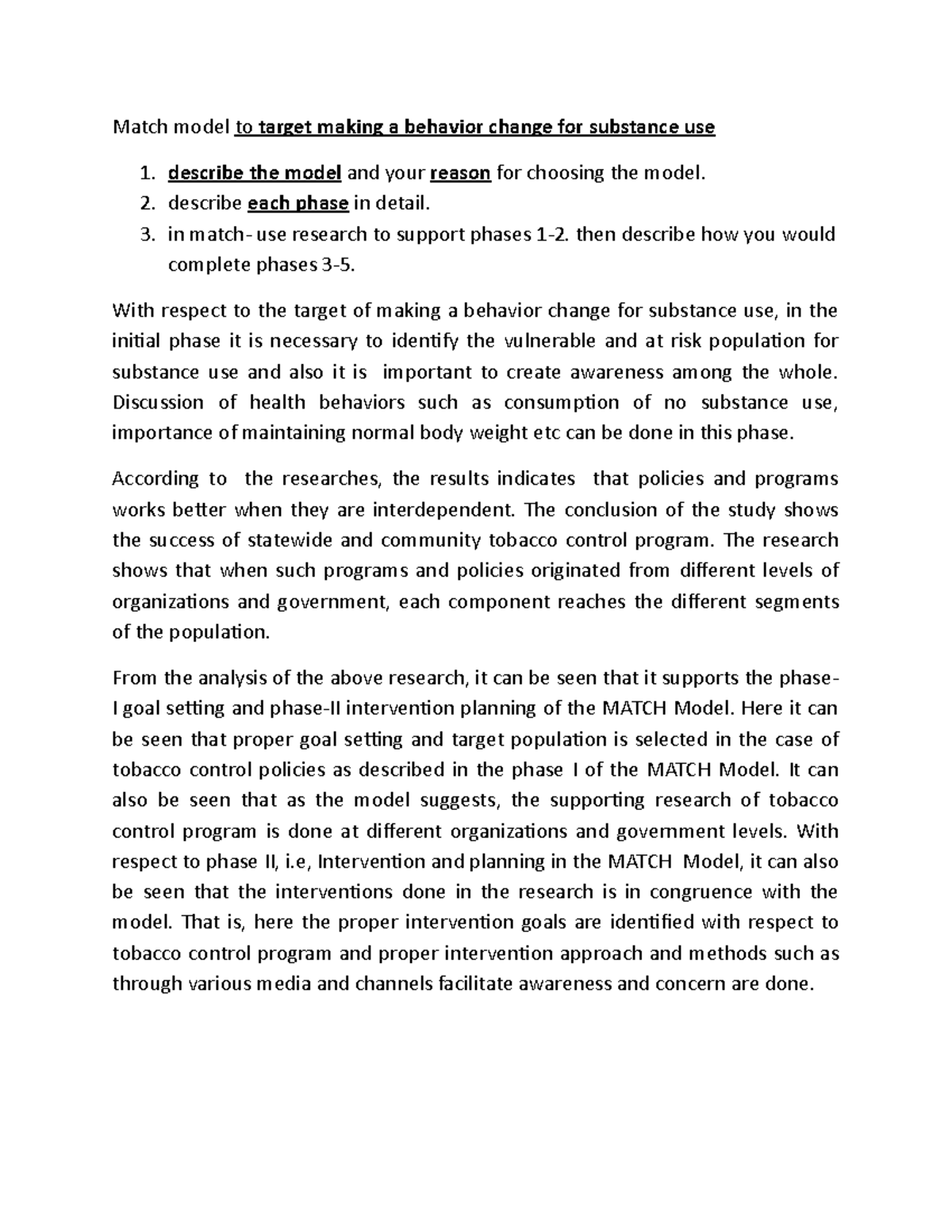 Match Model - describe each phase in detail. in match- use research to ...