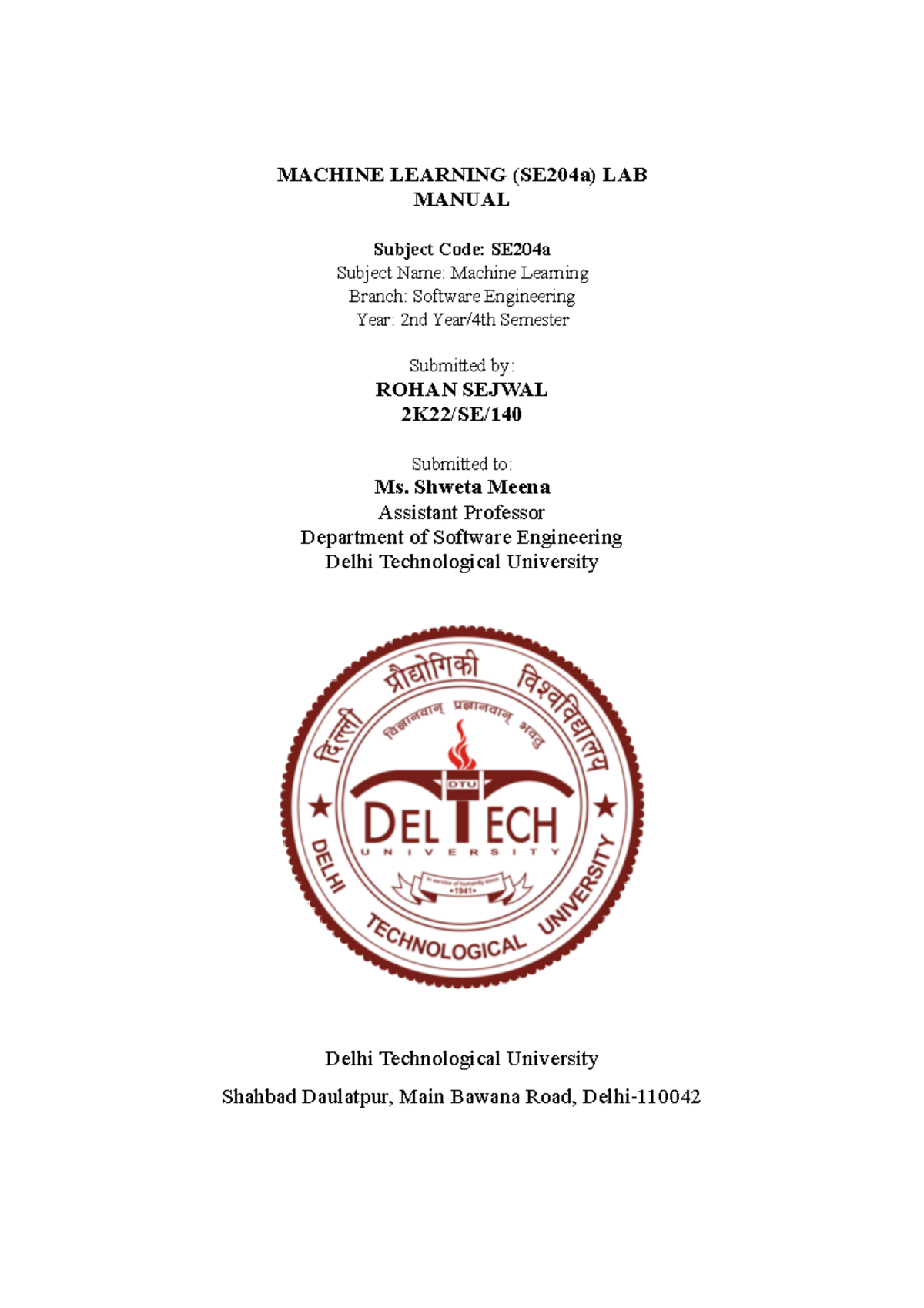 ML practical file - MACHINE LEARNING (SE204a) LAB MANUAL Subject Code: SE204a Subject Name ...