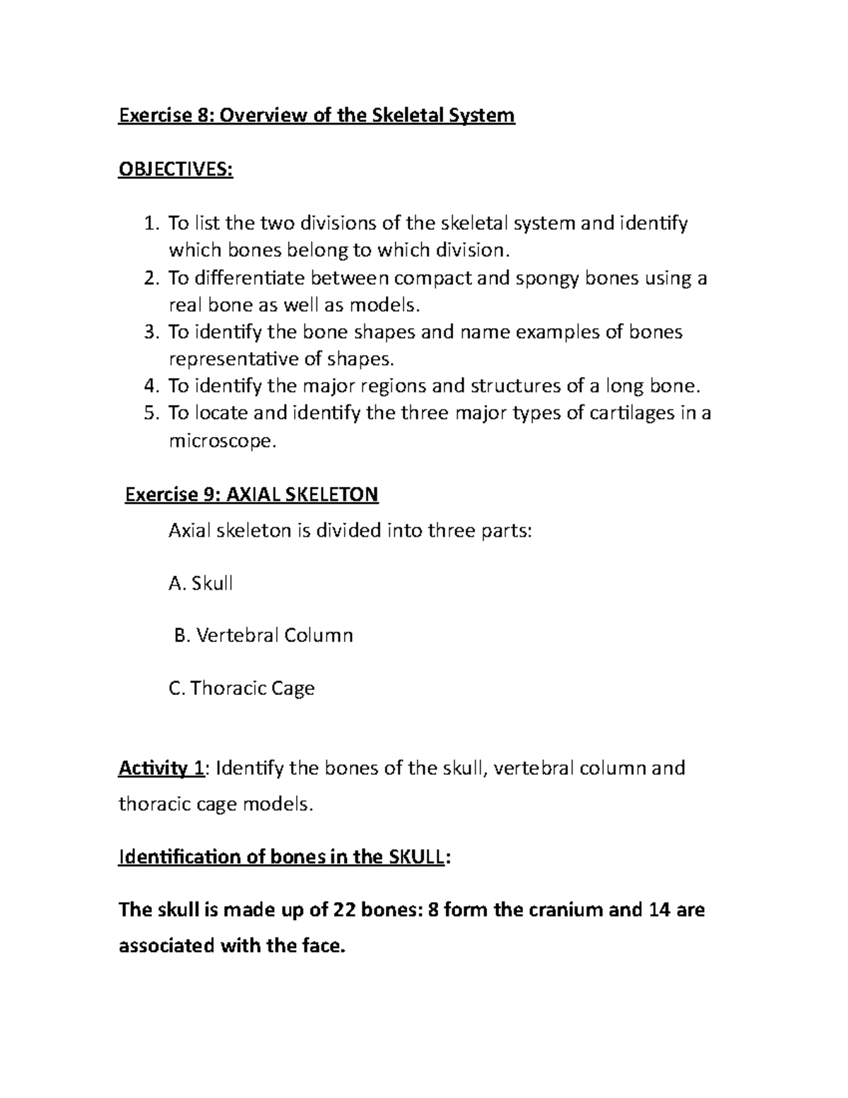 Lab Objectives -Skeletal System - Exercise 8: Overview of the Skeletal System OBJECTIVES: To ...