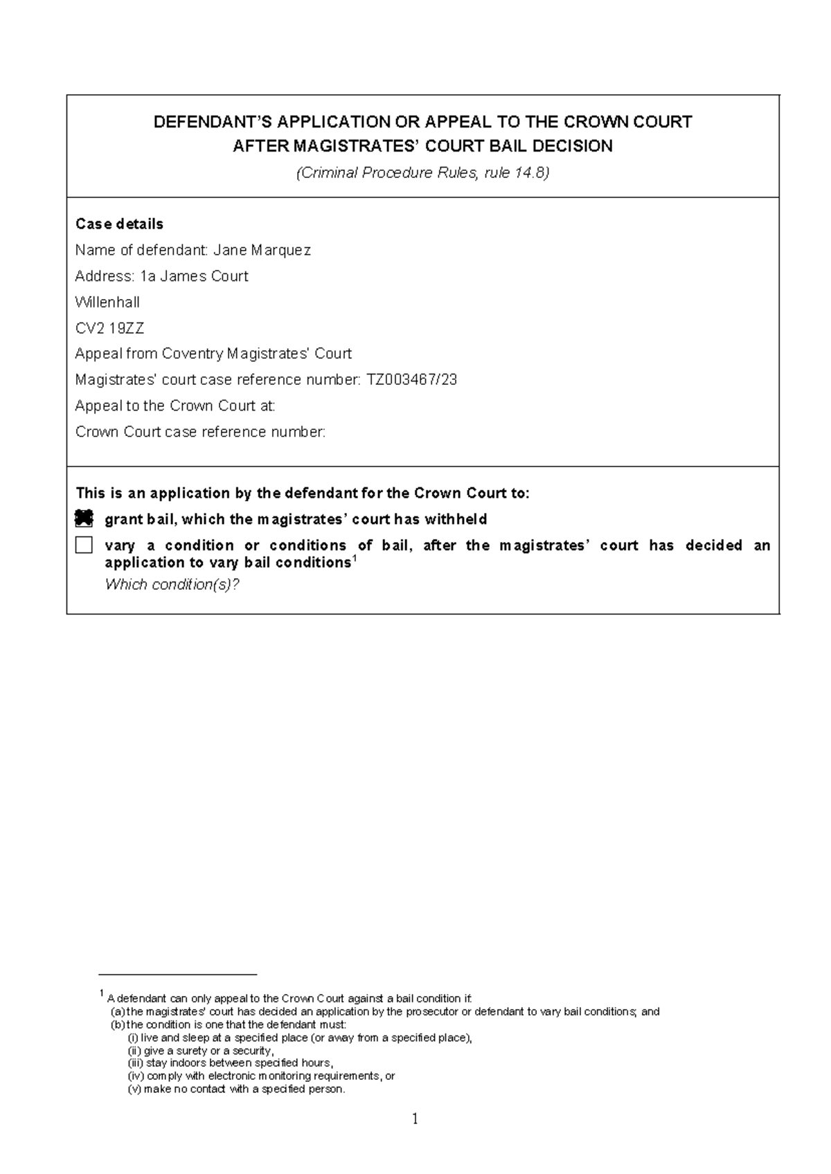 Bail appeal Form - DEFENDANT’S APPLICATION OR APPEAL TO THE CROWN COURT ...