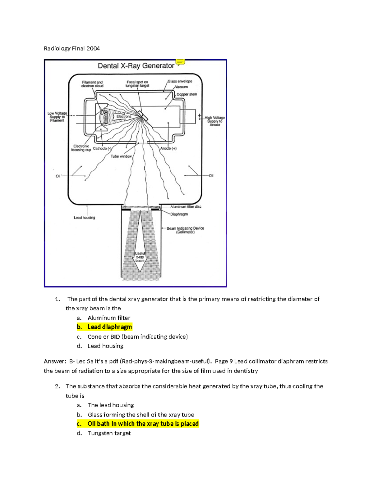 Radiology Final 2004 with explanations - Radiology Final 2004 1. The ...