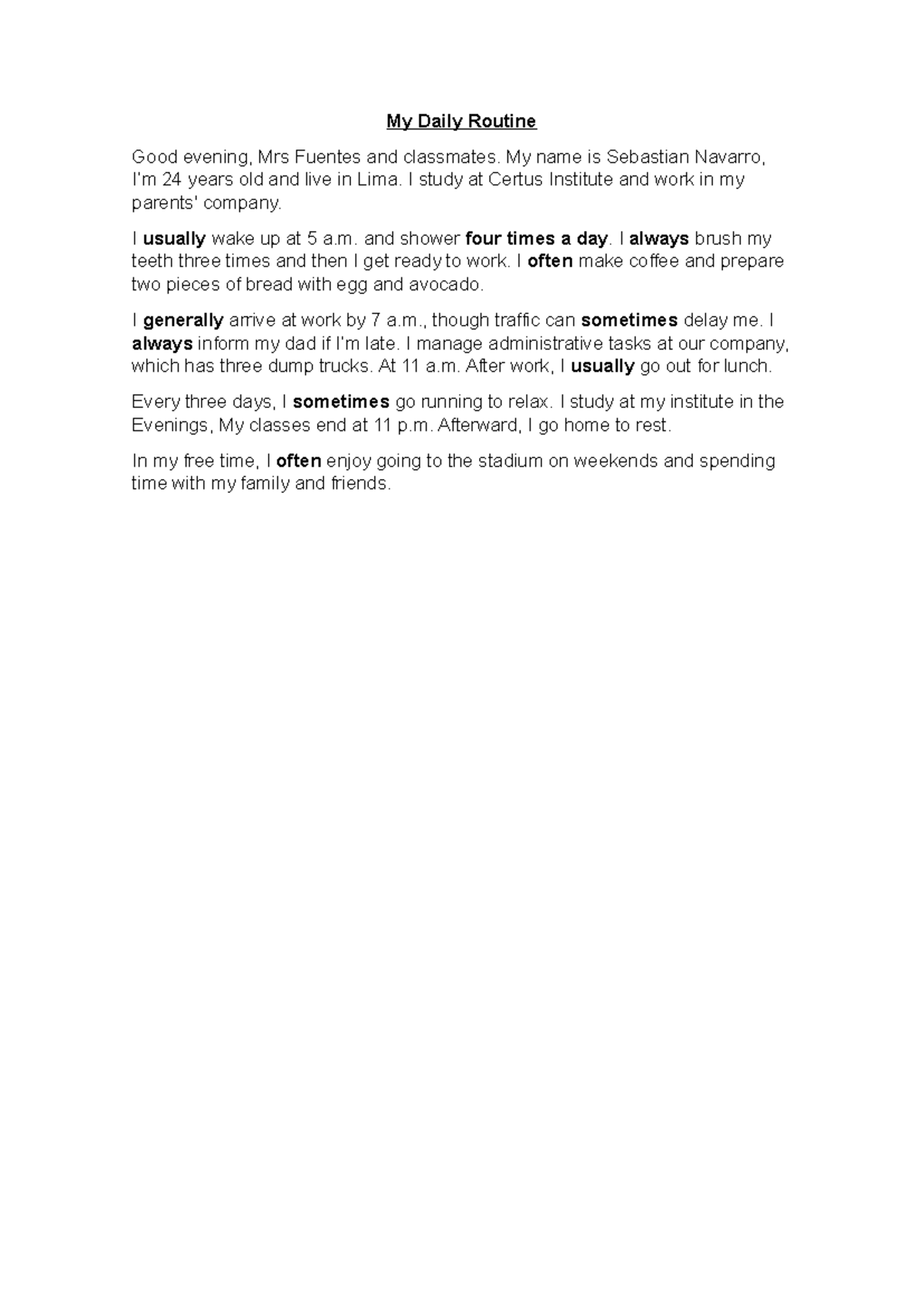 My Daily Routine Sebastian Navarro - My Daily Routine Good evening, Mrs ...