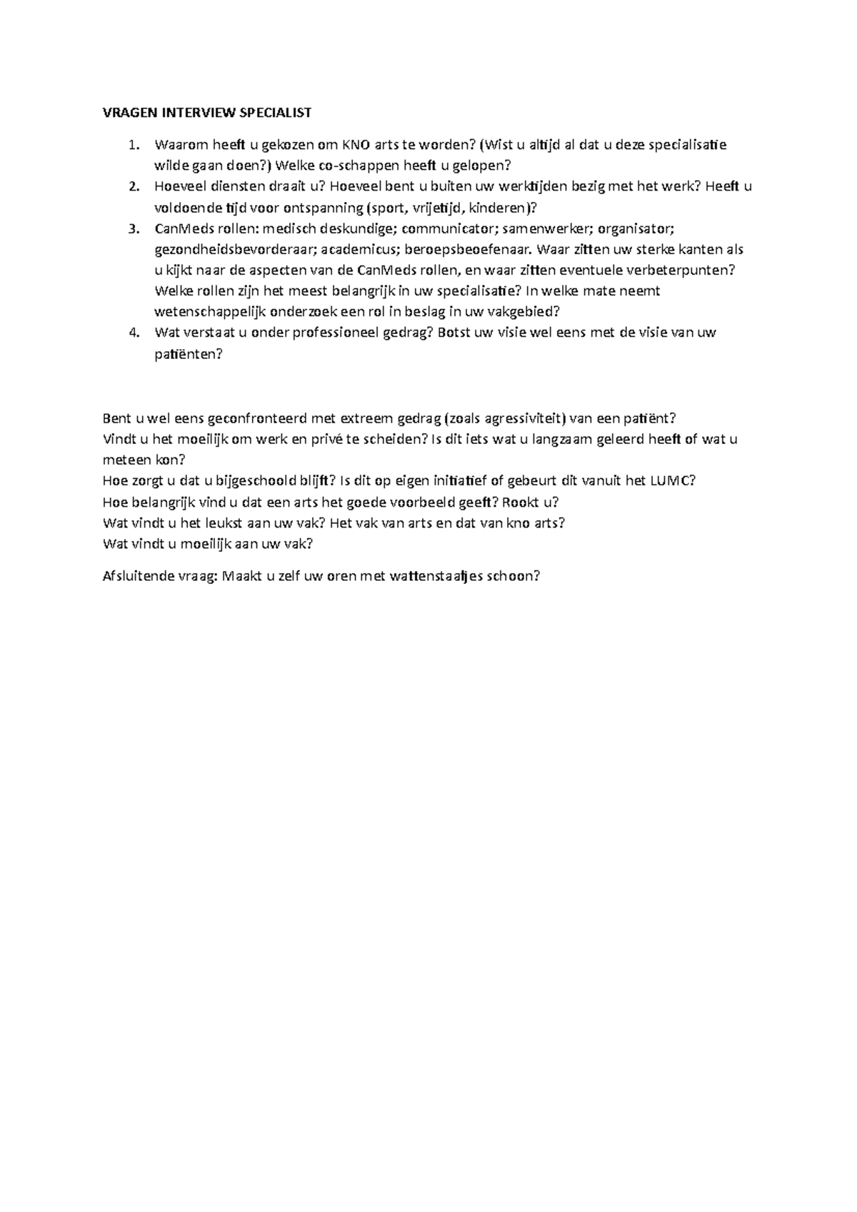 Vragen Interview Specialist - VRAGEN INTERVIEW SPECIALIST Waarom heeft ...