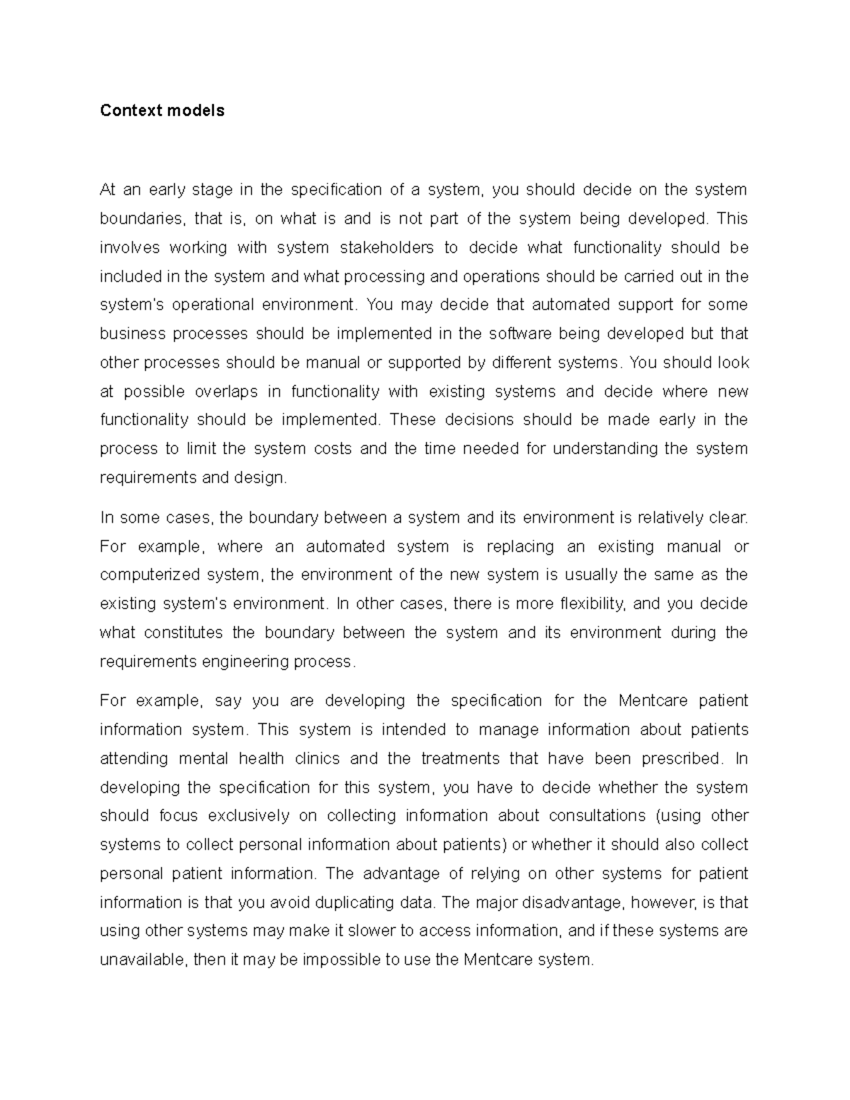 Context models - This involves working with system stakeholders to ...