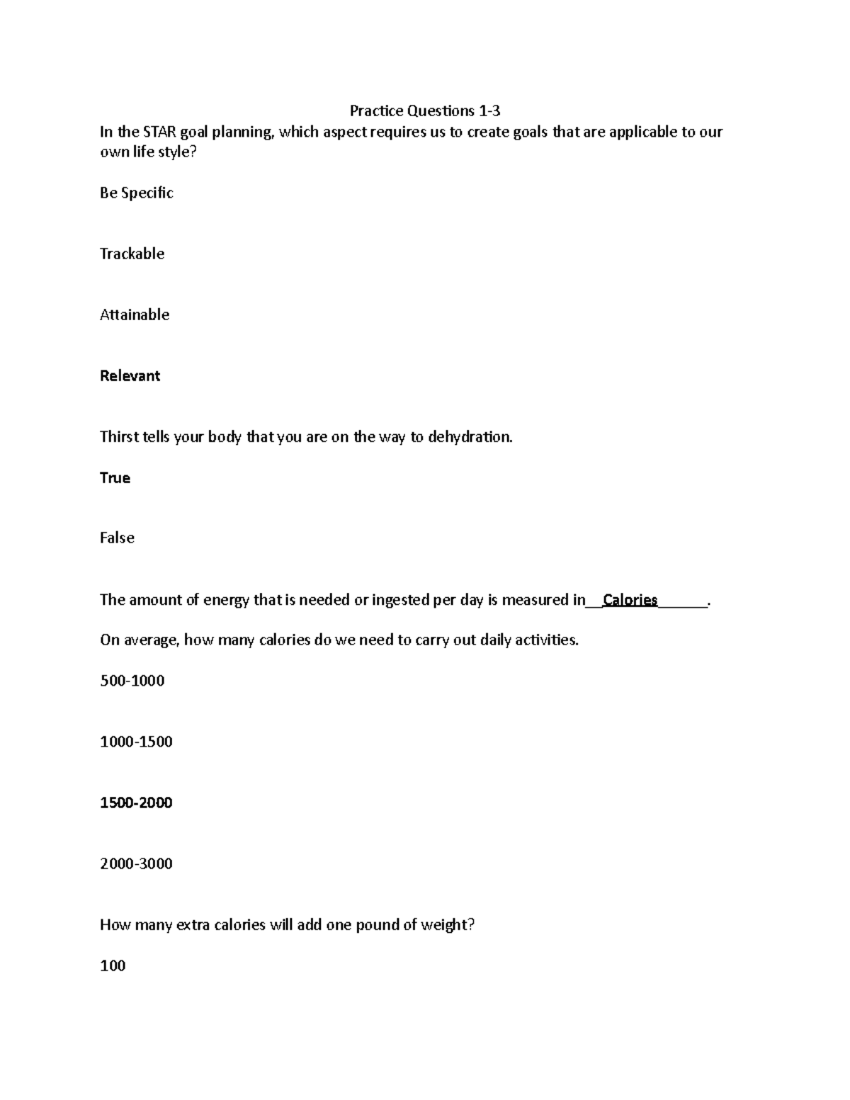 Practice Questions 1-3 - True False The amount of energy that is needed ...
