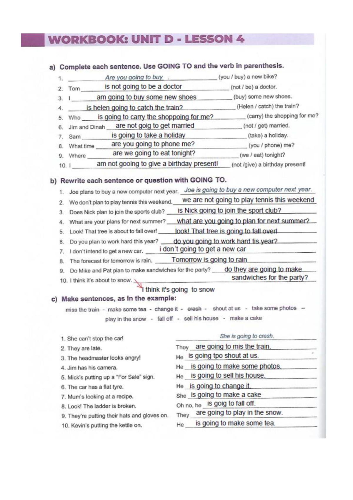 Workbook PAG 108 - 11111 - WORKBOOK: UNIT D LESSON 4 a) Complete each ...