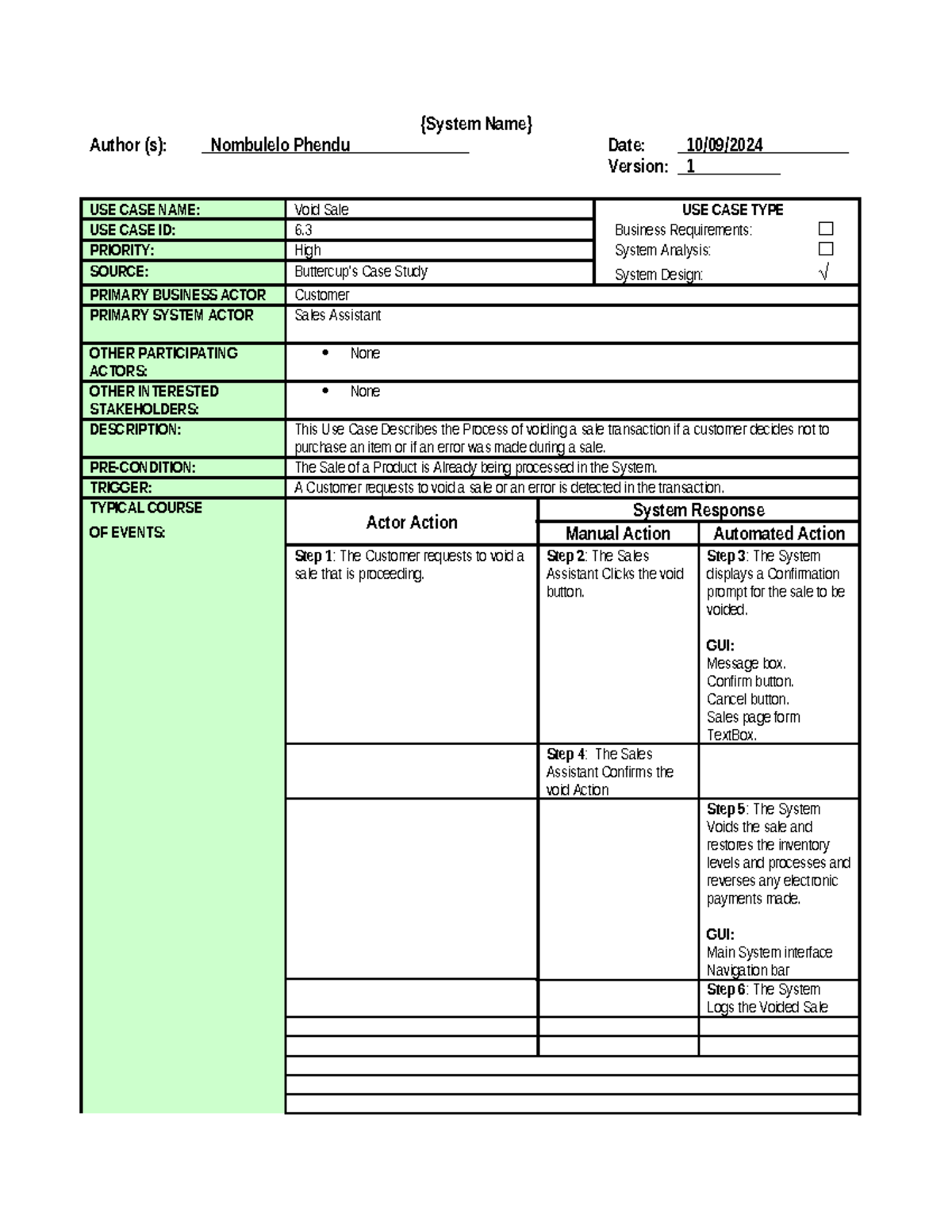 UC6 - Design use case narrative - {System Name} Author (s): Nombulelo ...