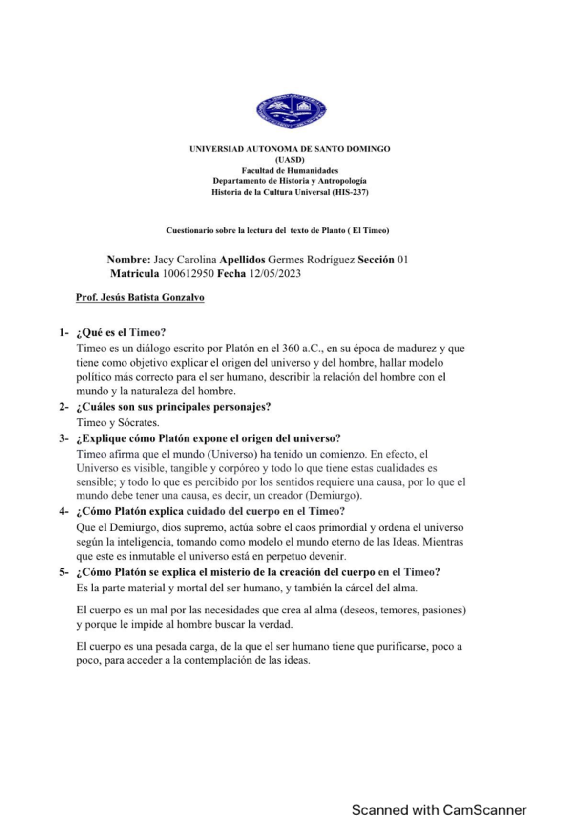 EL Timeo Preguntas - Hist de la Cultura Universal - Studocu
