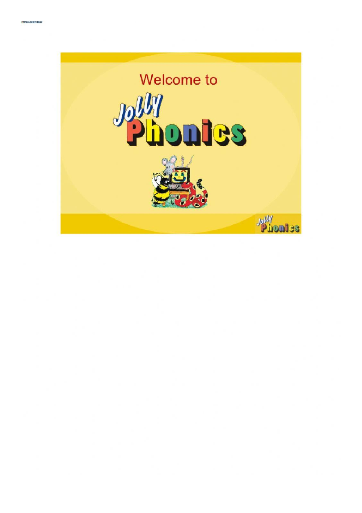 PHONICS MATERIAL - English - 22 Welcome to Jolly Phonics Jolly Phonics ...