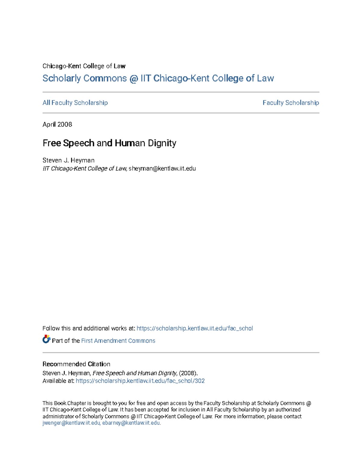Free Speech and Human Dignity - Chicago-Kent College of LawChicago-Kent ...