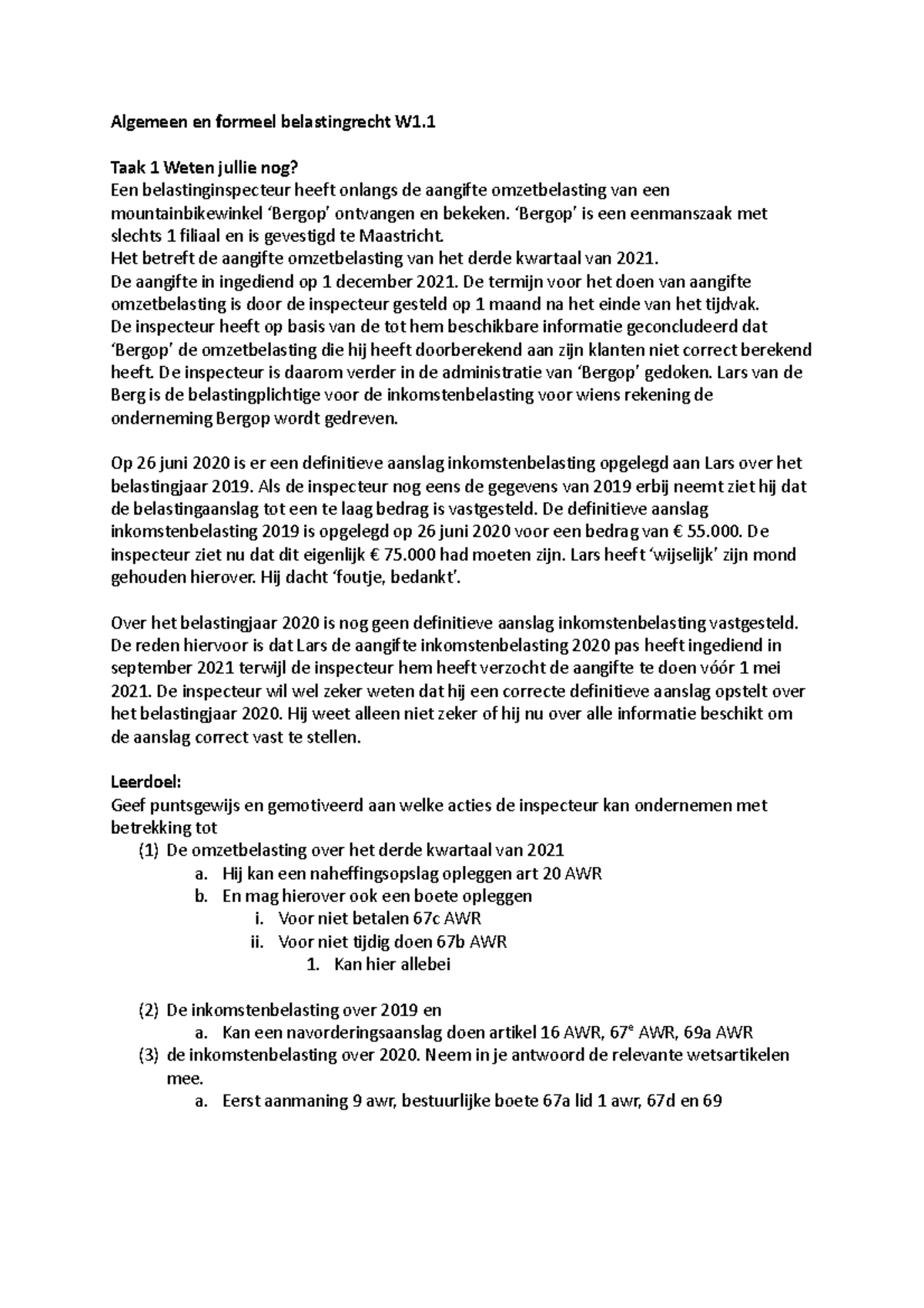 W1.1 Algemeen:formeel BR - Algemeen en formeel belastingrecht W1. Taak ...