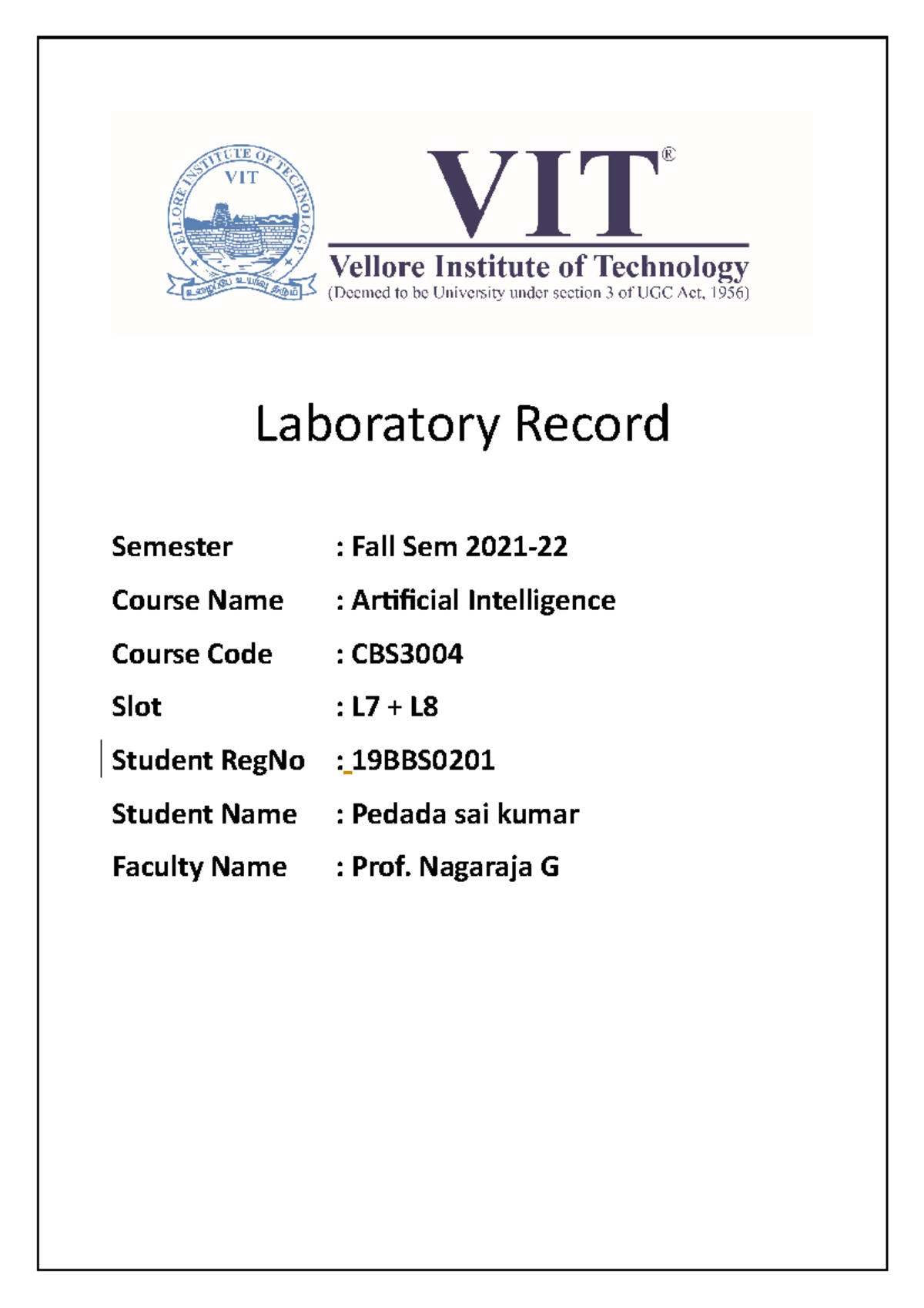 19BBS0201 VL202122010 4473 AST01 - artificial intelligence - VIT - Studocu