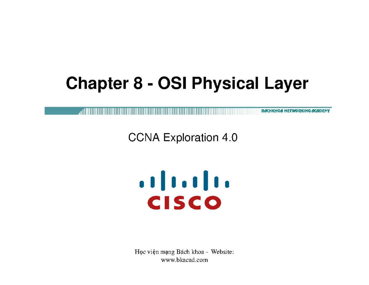 Chapter 02 osi physical layer - Chapter 8 - OSI Physical Layer CCNA ...