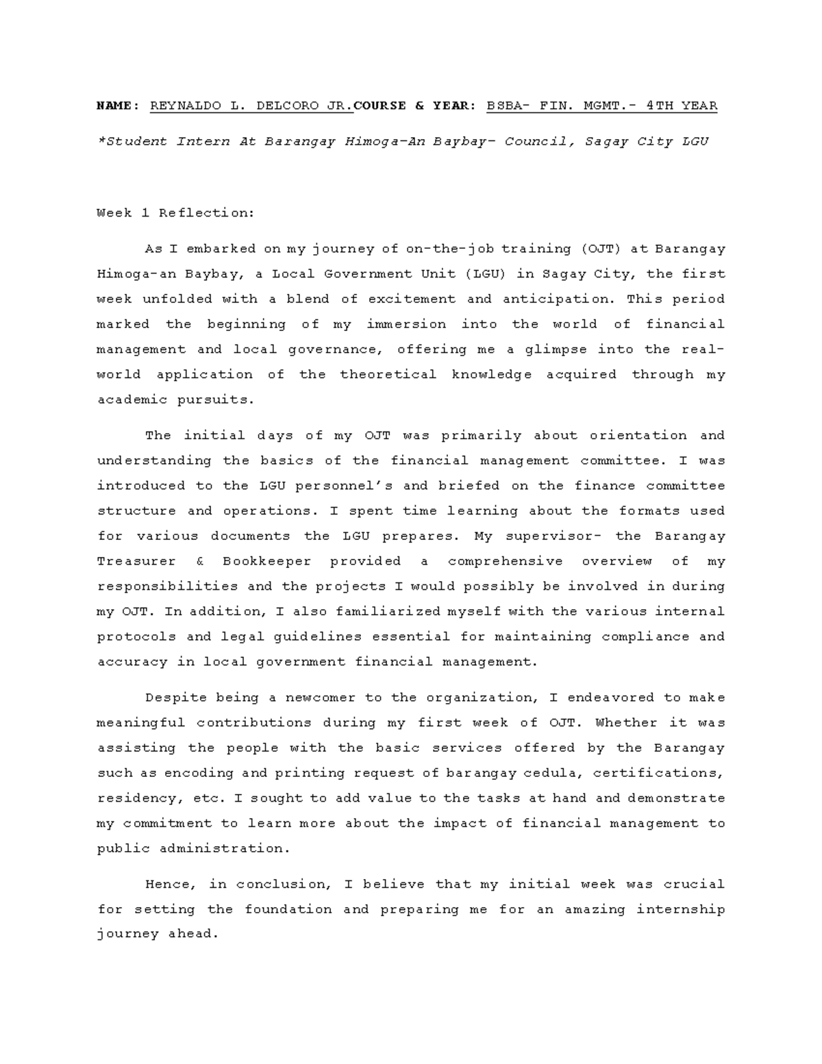 OJT WEEK 1 Reflection - NAME: REYNALDO L. DELCORO JR & YEAR: BSBA- FIN ...