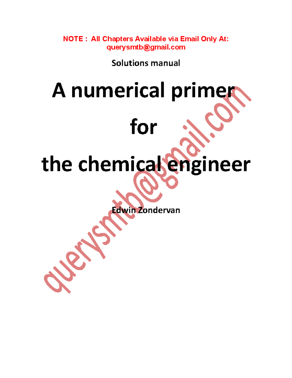 Solutions for A Numerical Primer for the Chemical Engineer, 2nd Edition ...
