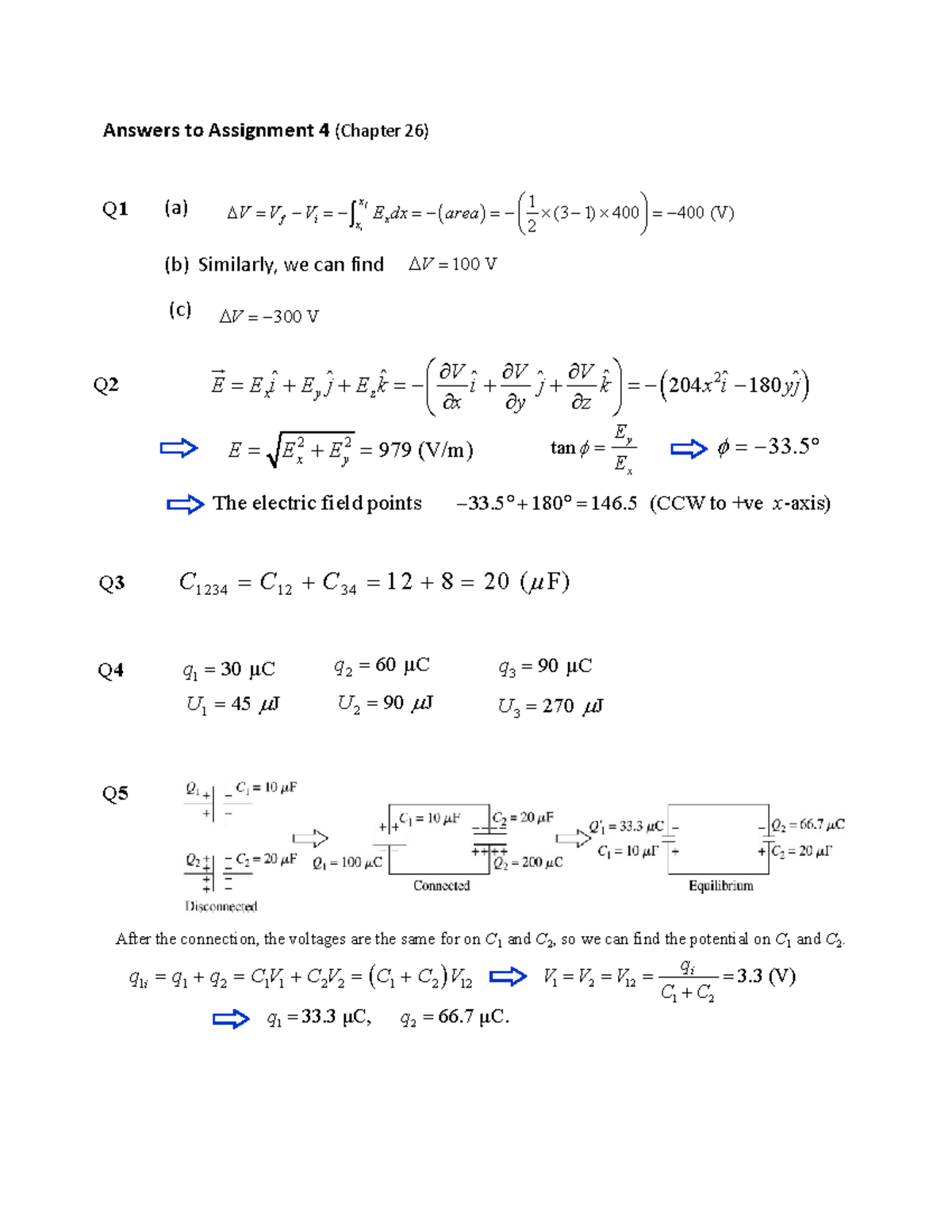 Answers to A4-A5-A6 - mlkmbgofmbolmgobmbf - Answers to Assignment 4 (Chapter 26) Q 2 Q 3 Q 5 Q 4 ...